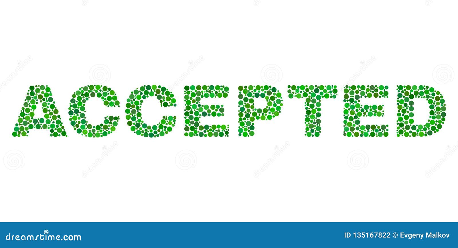 ACCEPTED Text in Dot Style stock vector. Illustration of authorized ...