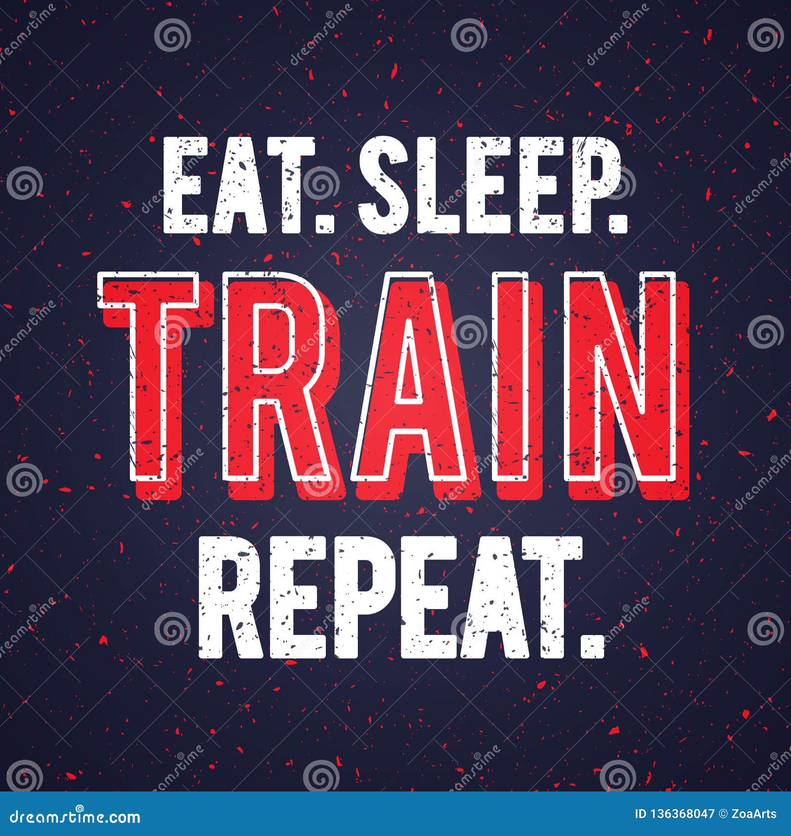 Vector Eat Sleep Train Repeat Motivational And Inspirational Workout