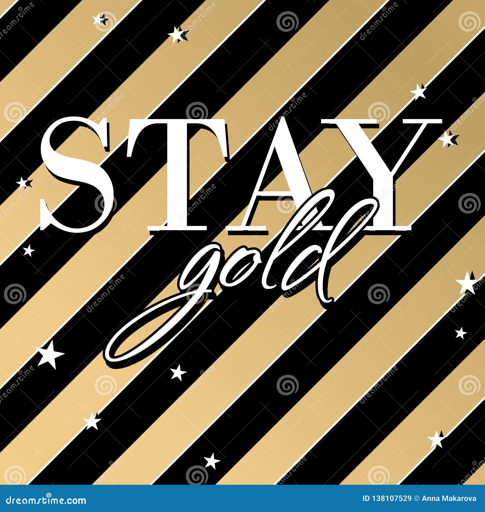 Vector Fashion Stay Gold with Gold Stripes Stock Illustration ...