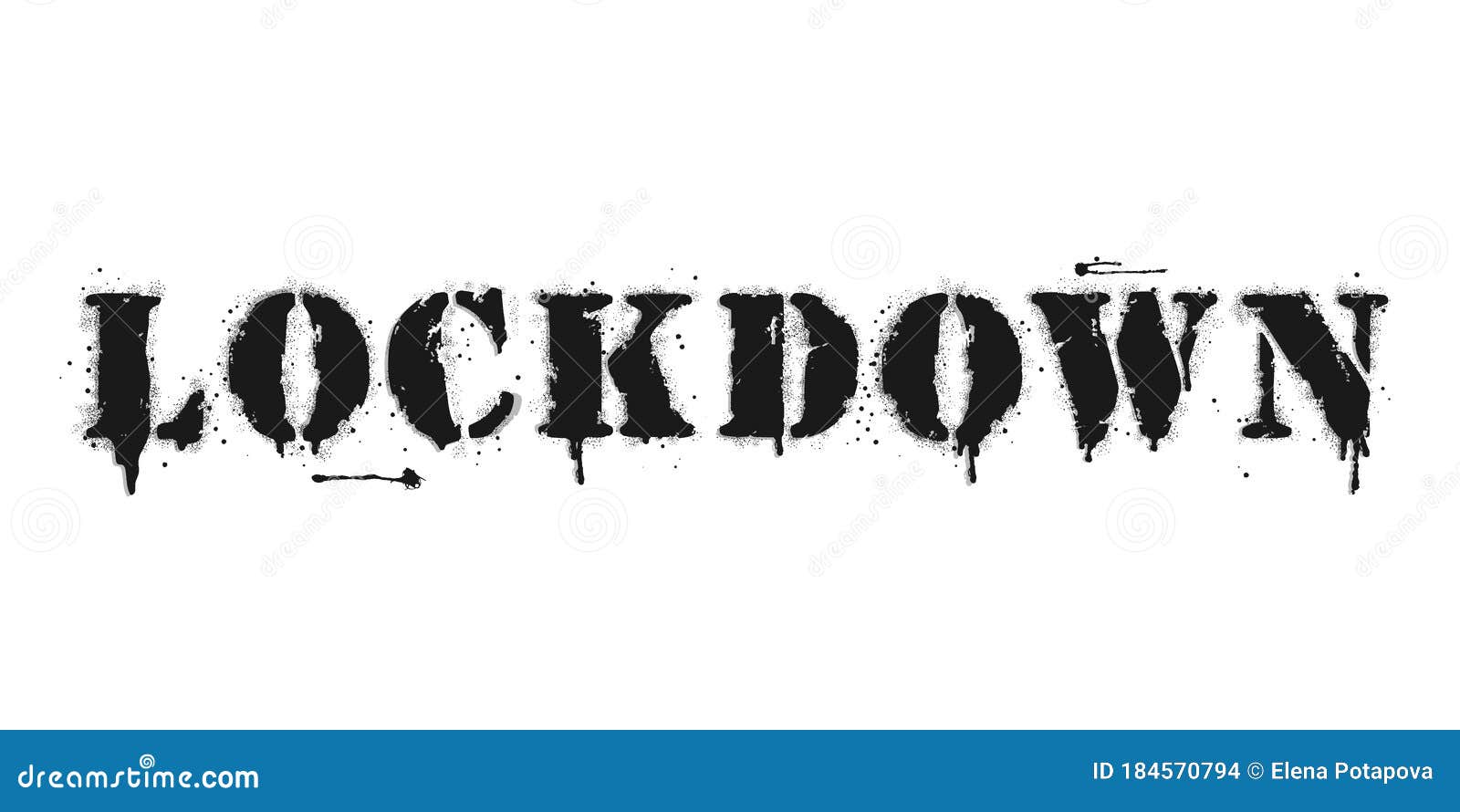 Vector Graffiti Lockdown Lettering in Black Over White. Vector Design ...