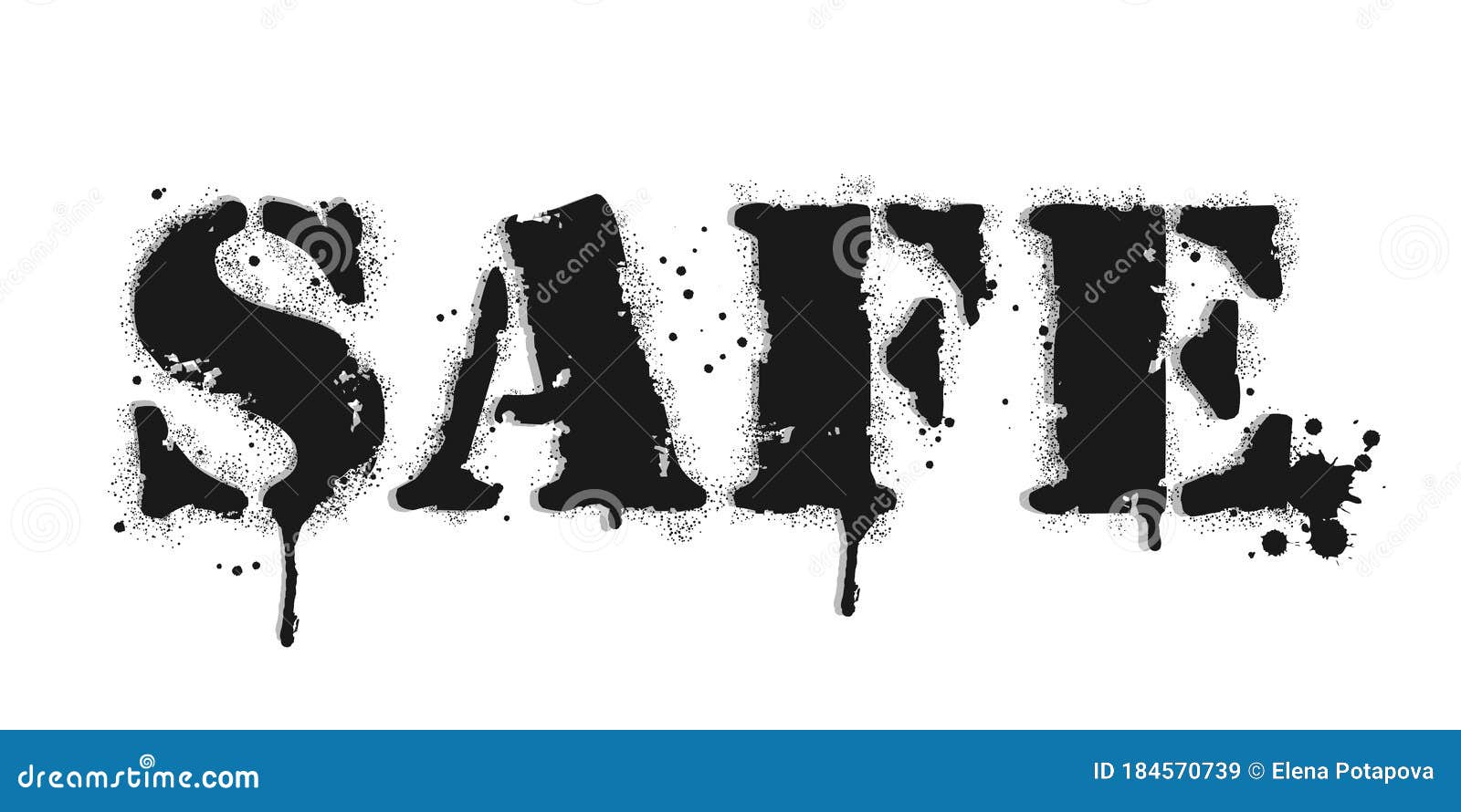 Vector Graffiti Safe Lettering in Black Over White. Grunge Word in ...
