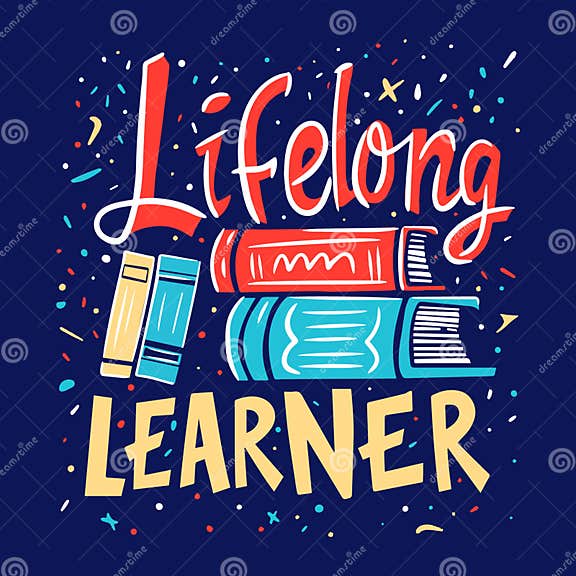 Vector Hand Drawn Lettering Lifelong Learner Learning Beyond Age Stock ...
