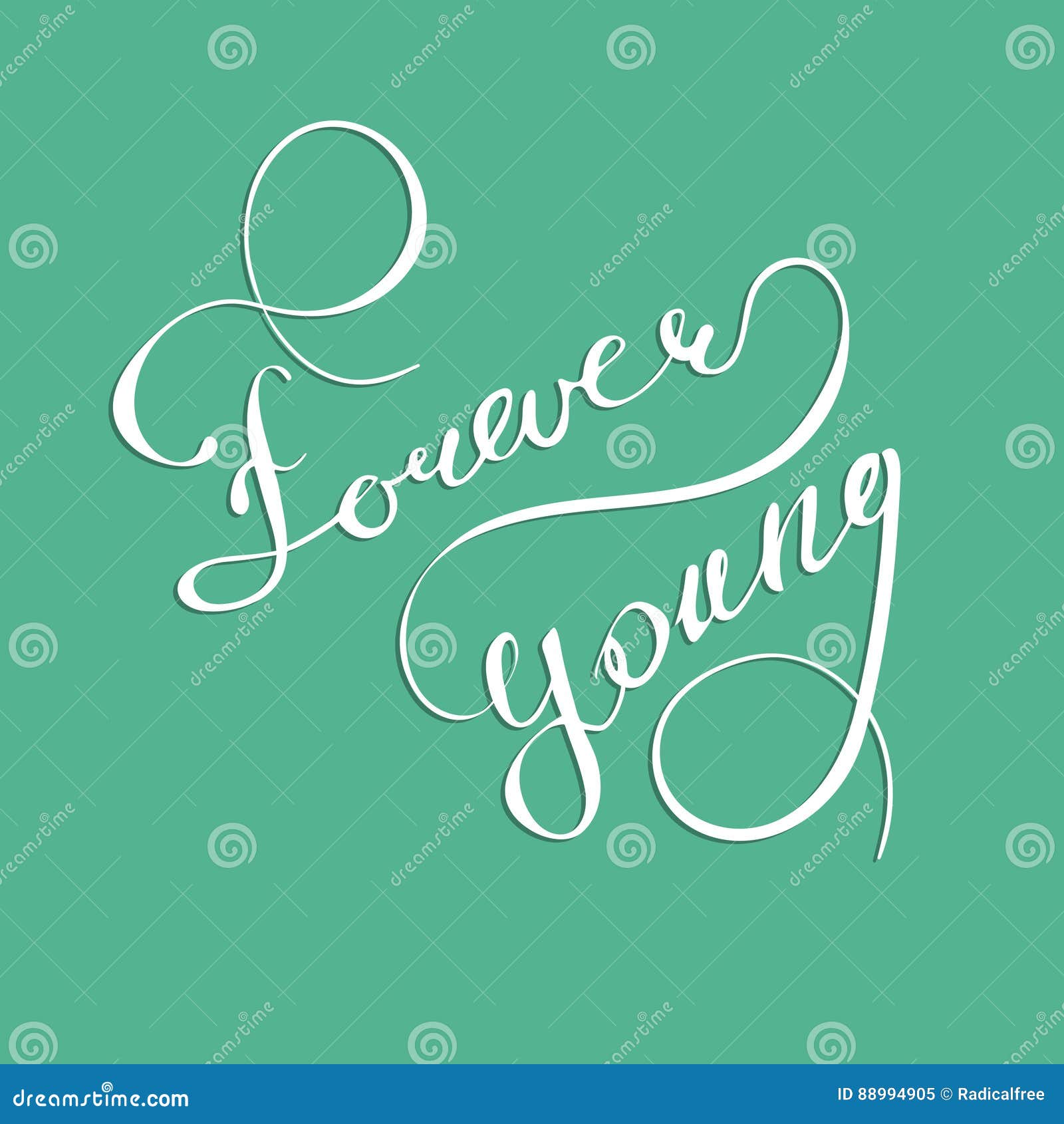 Vector Hand Lettered Inspirational Typography Poster Forever Young on ...