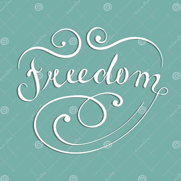 Vector Hand Lettered Typography Poster Freedom on Blue Background ...