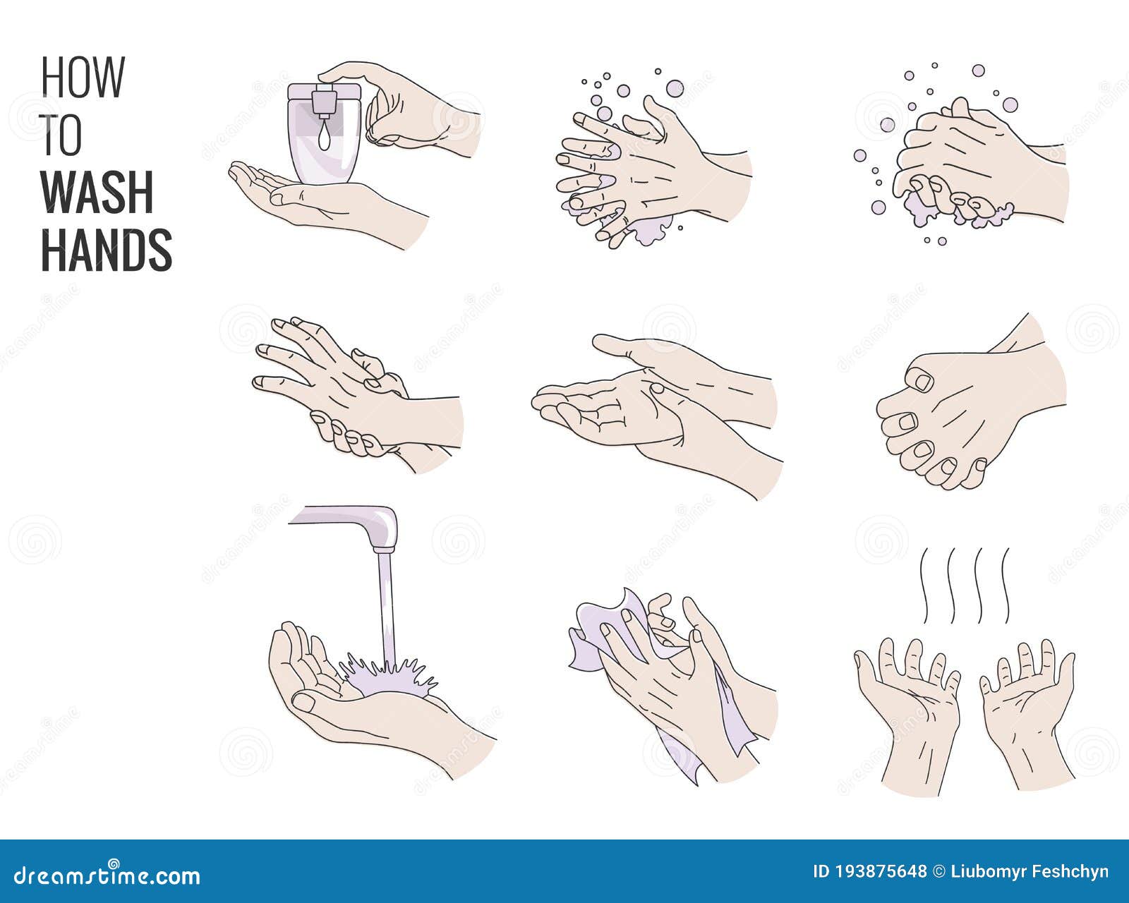 Vector Handwashing Instruction. How To Wash Your Hands Properly. Hands ... Vector Handwashing Instruction. How To Wash Your Hands Properly. Hands ...