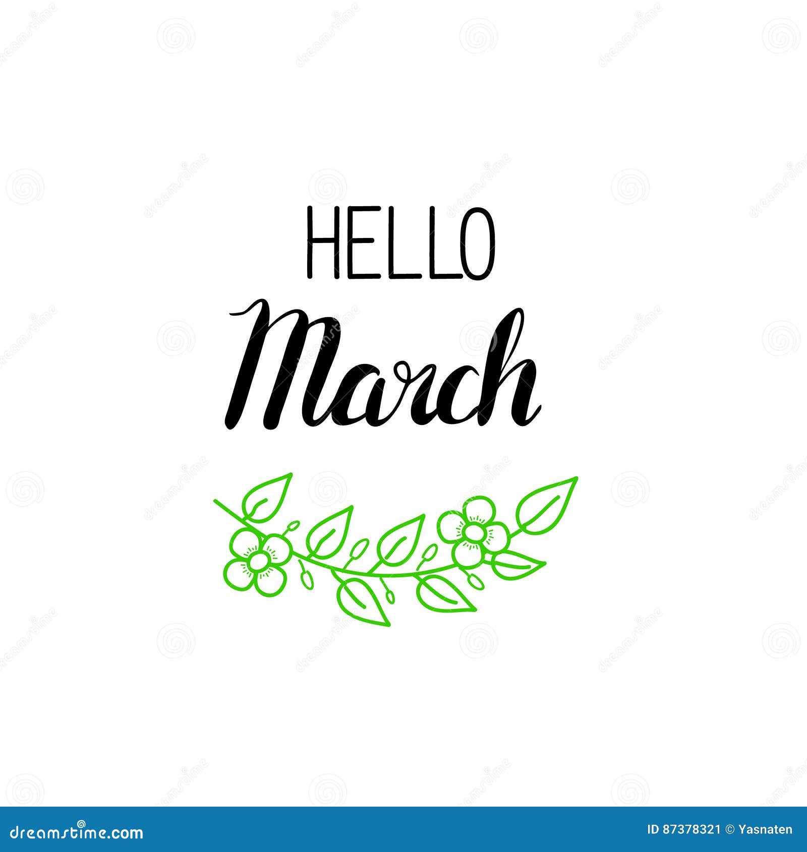 Vector Hello March Lettering with Green Leaves and Blossom Stock ...