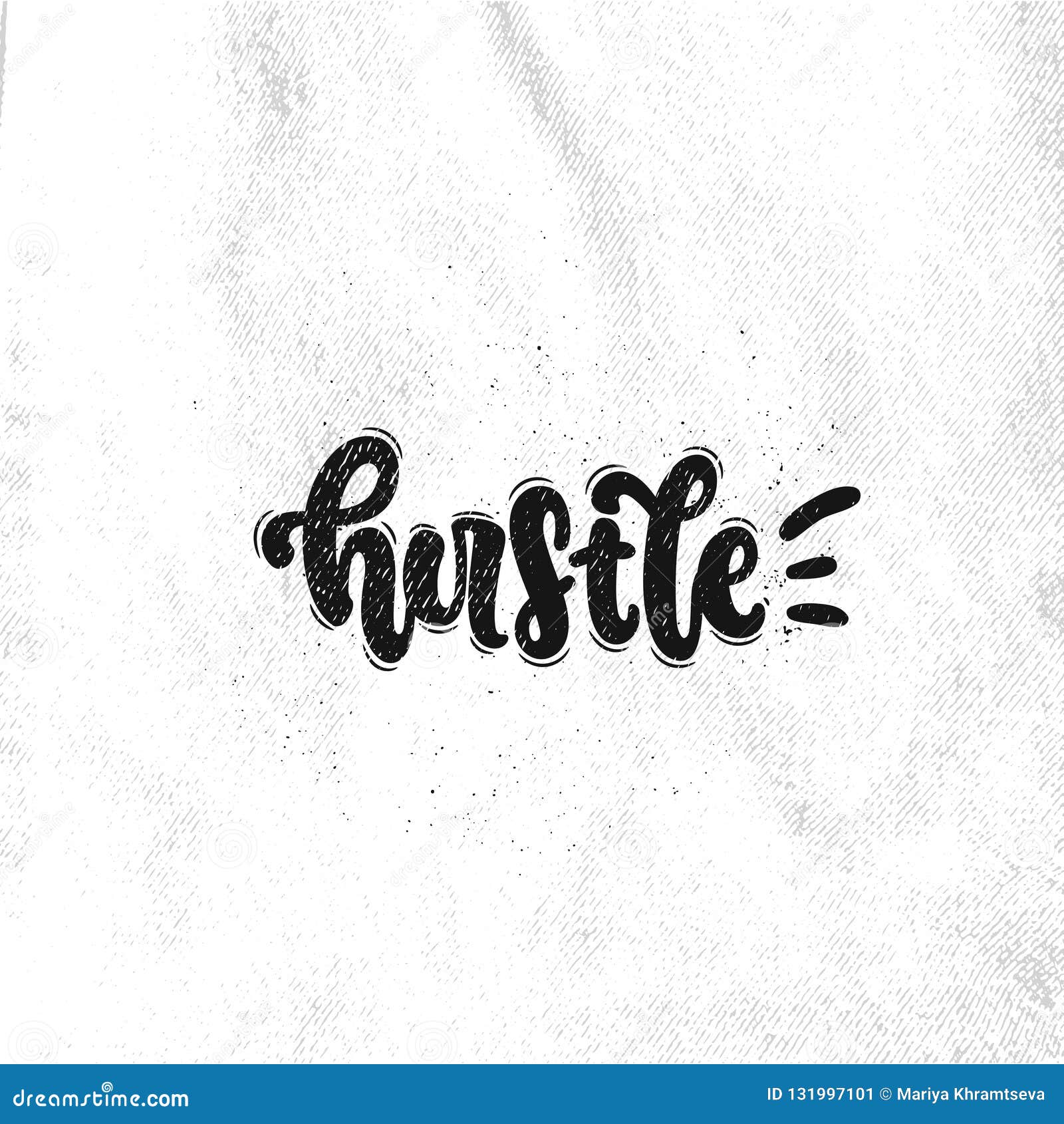 Vector hustle lettering stock vector. Illustration of exertion - 131997101