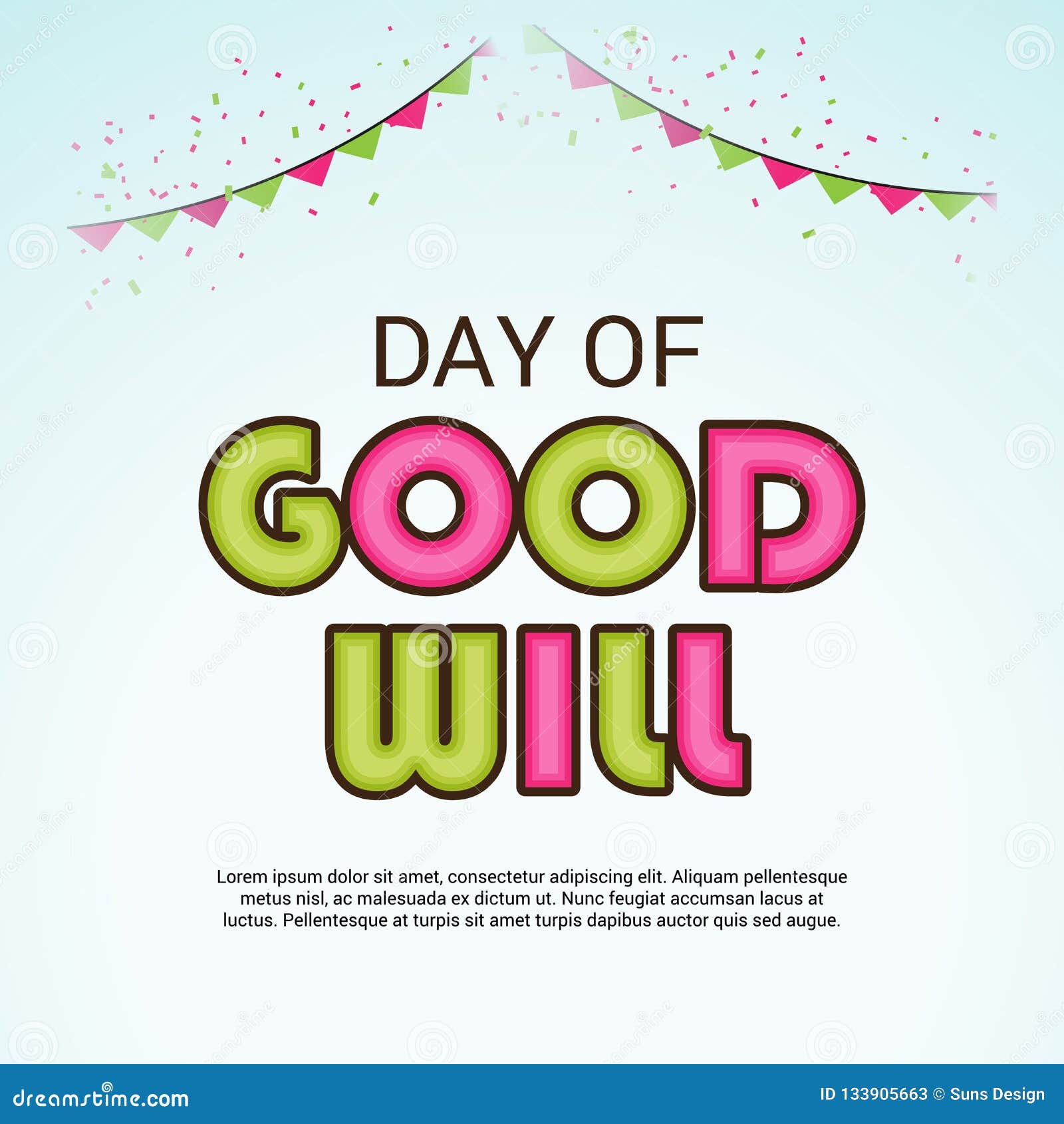 Day of Good Will. stock illustration. Illustration of space - 133905663