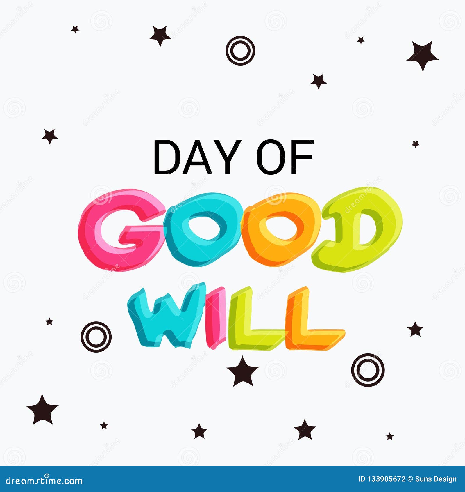 Day of Good Will. stock illustration. Illustration of flyer - 133905672
