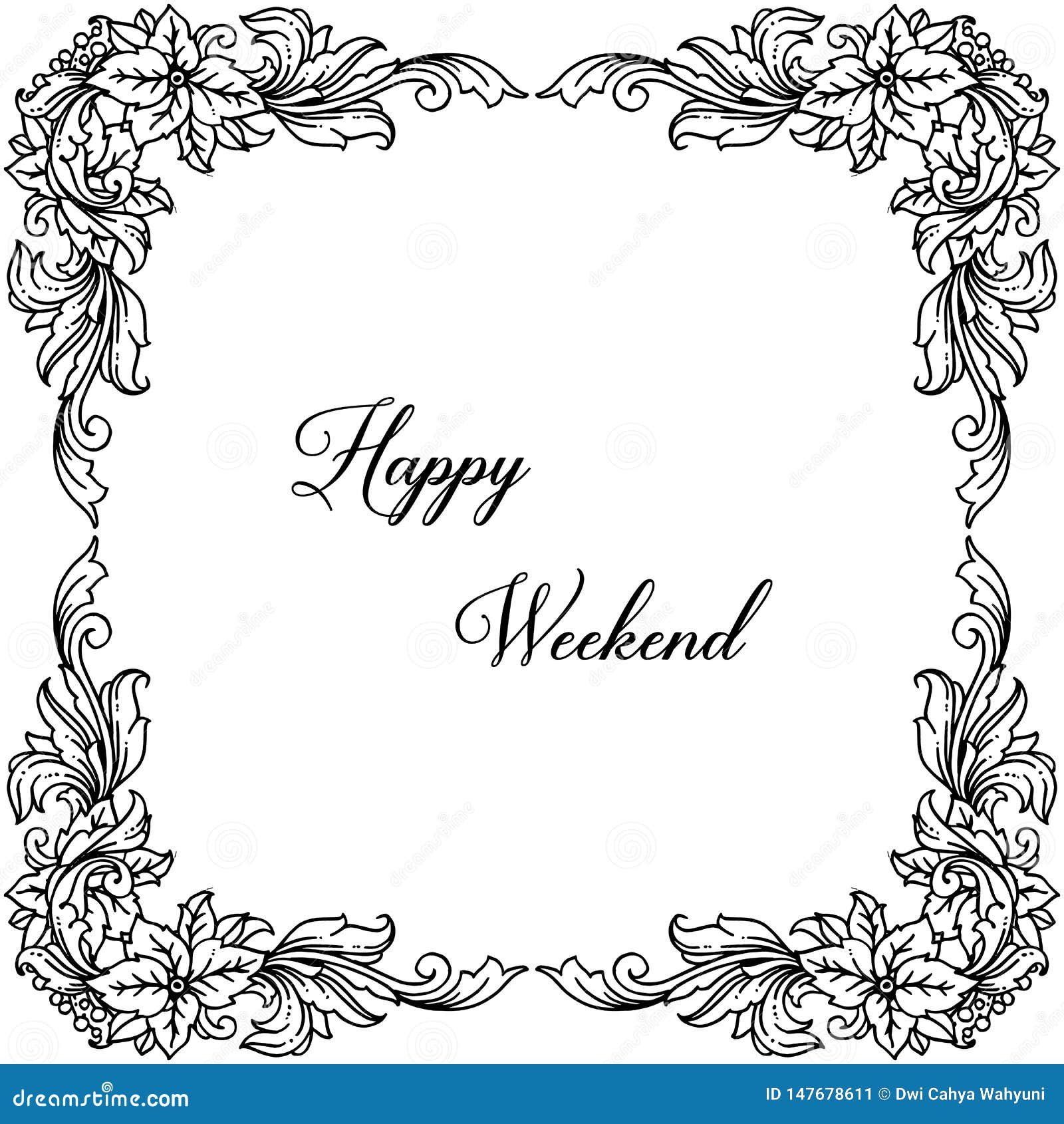 Vector Illustration Beautiful Flower Frame for Design Happy Weekend ...