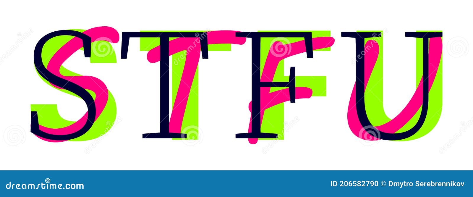 Vector STFU in Mass Fonts Style Stock Illustration - Illustration of ...