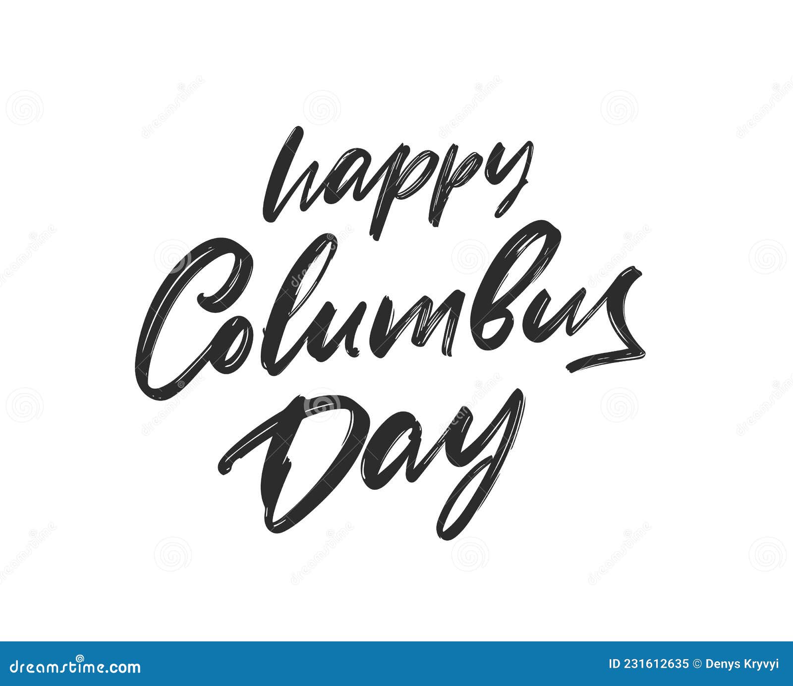 Vector Illustration. Hand Drawn Lettering of Happy Columbus Day Stock ...