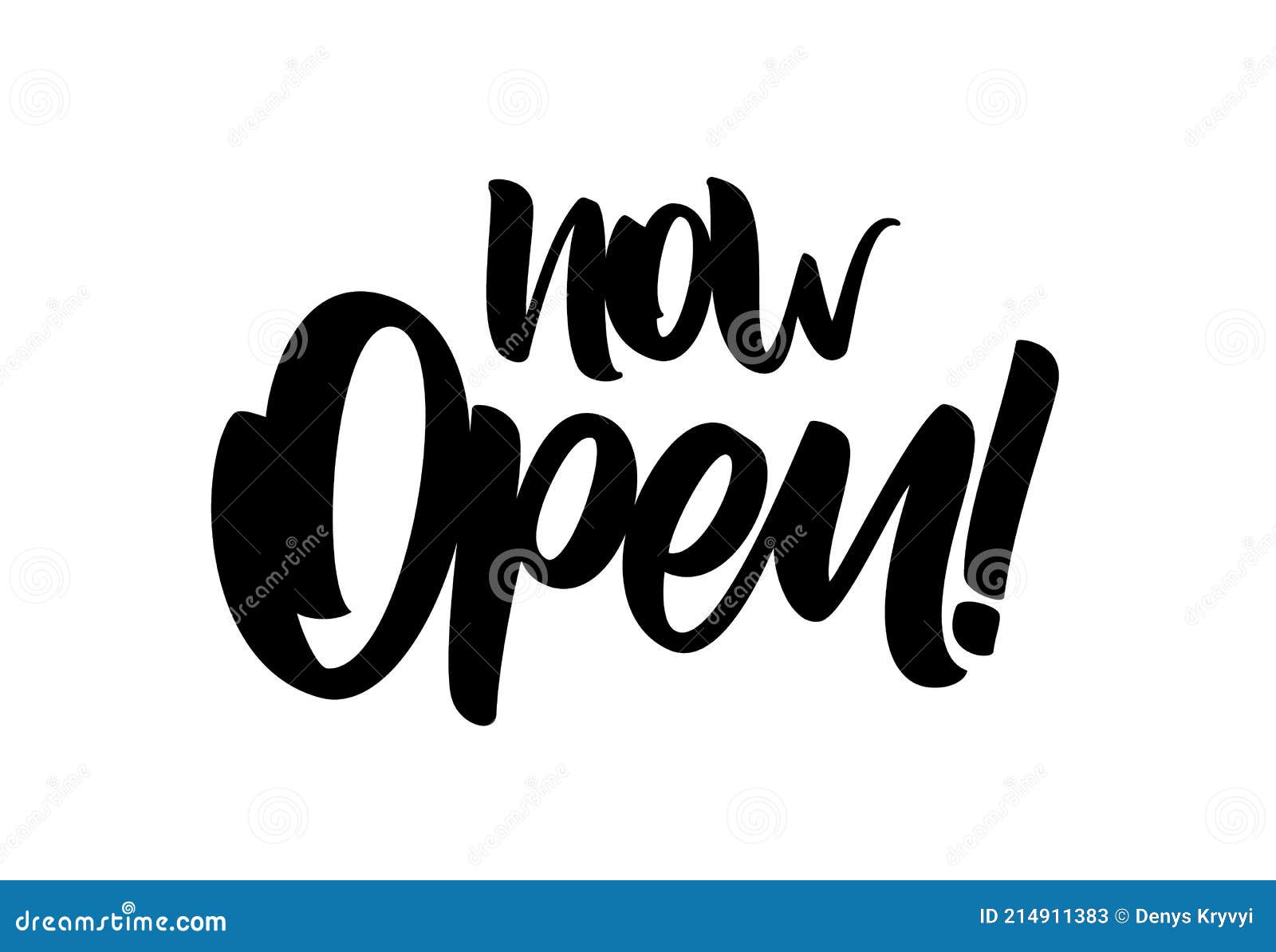 Vector Illustration: Handwritten Calligraphic Lettering of Now Open on ...