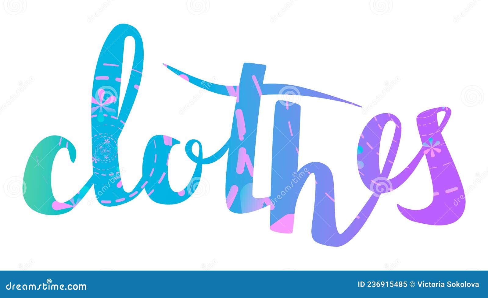 Vector Illustration with Lettering of a Clothes. Stock Vector ...