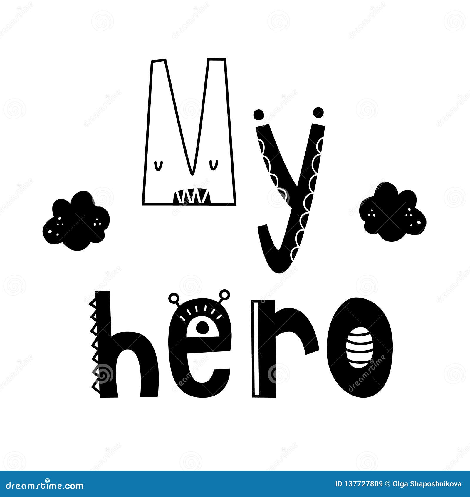 Vector Illustration. Lettering Inscription: My Hero. Doodle Style Stock ...
