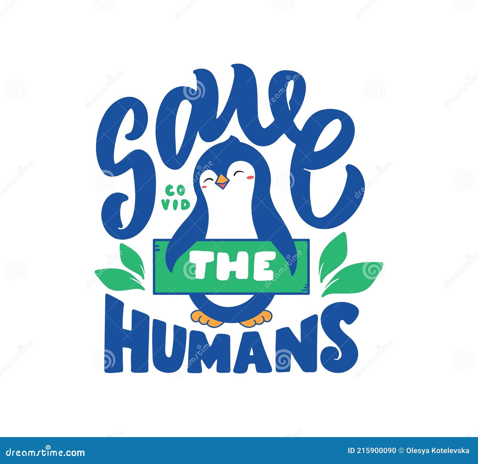 The Vector Illustration Of Lettering Phrase - Save The Humans ...