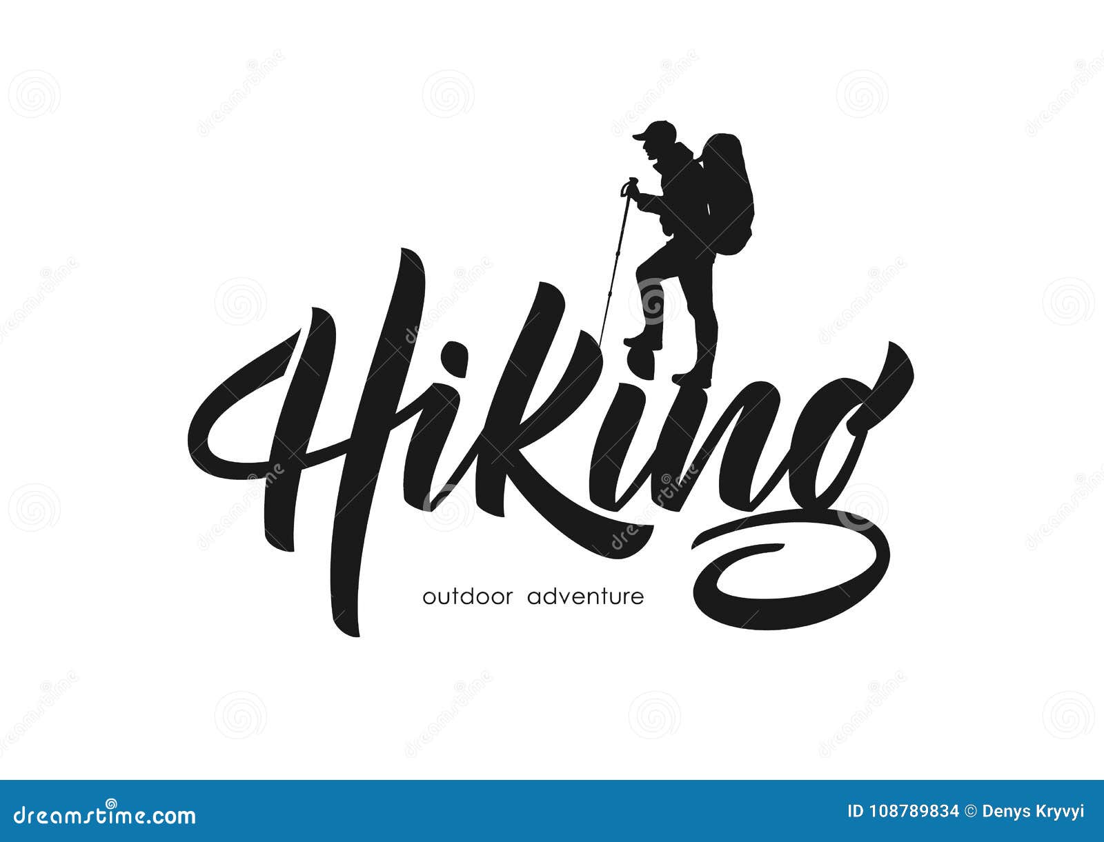 Vector Illustration: Modern Brush Lettering of Hiking with Silhouette ...