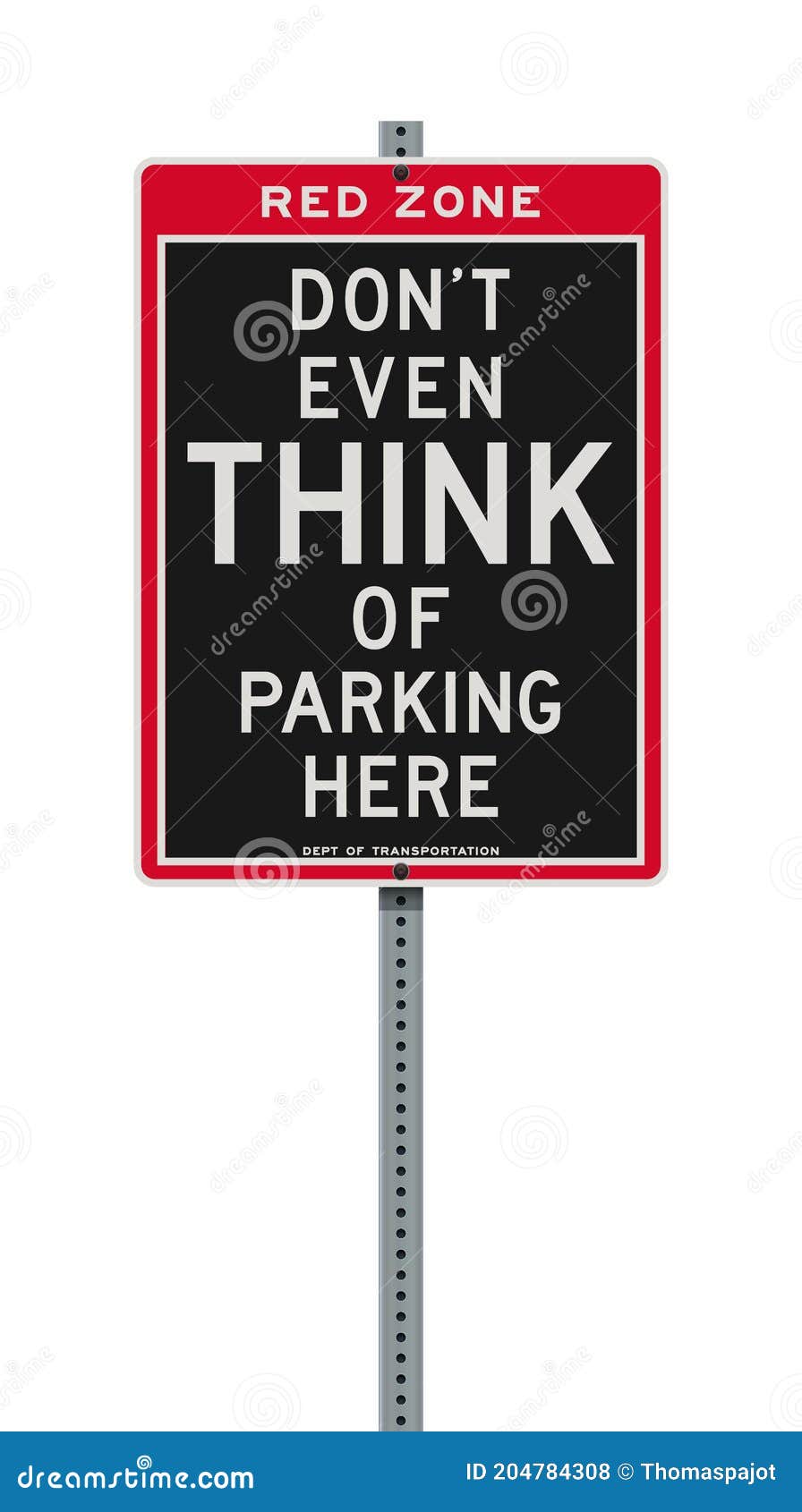 Red Zone - Don`t Even Think of Parking Here Road Sign Stock Vector ... Red Zone - Don`t Even Think of Parking Here Road Sign Stock Vector ...