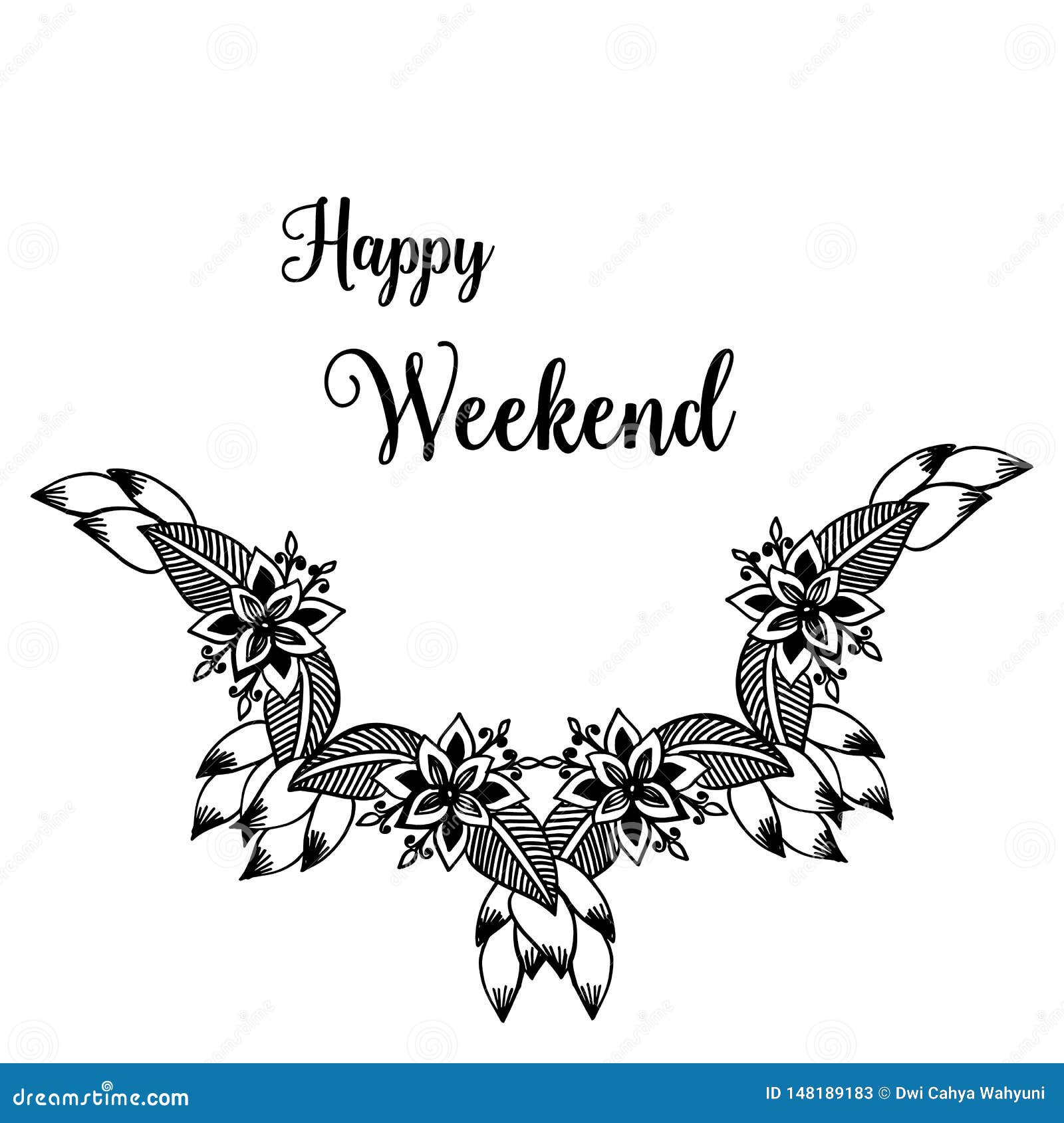 Vector Illustration Writing Happy Weekend with Beautiful Flower Frame ...