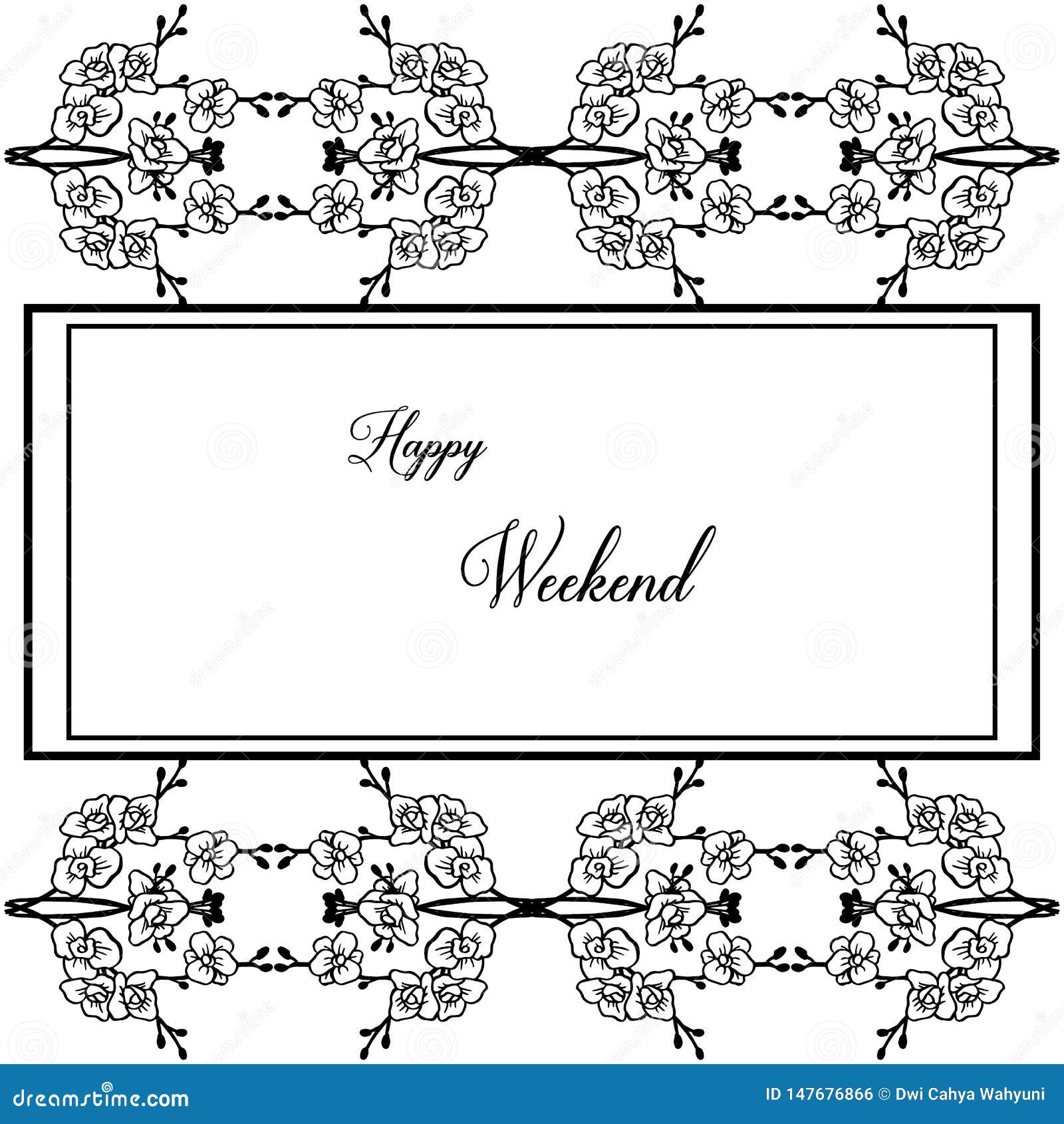 Vector Illustration Writing Happy Weekend with Drawing Flower Frame ...