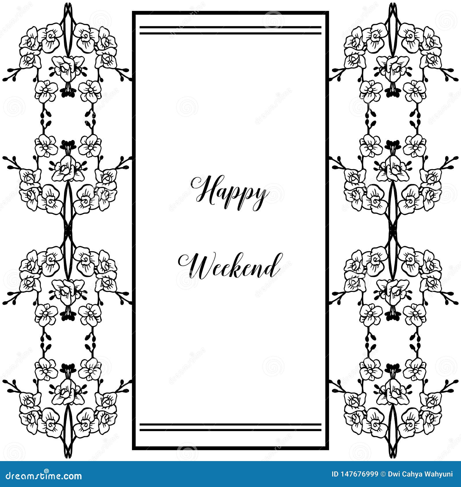 Vector Illustration Writing Happy Weekend with Drawing Flower Frame ...