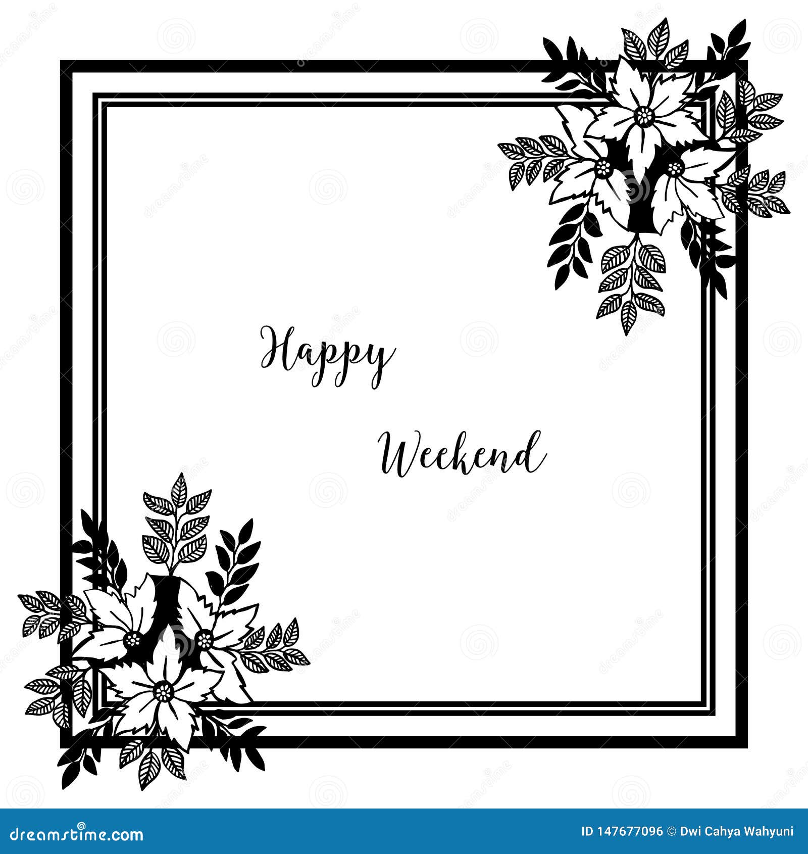 Vector Illustration Writing Happy Weekend with Drawing Flower Frame ...