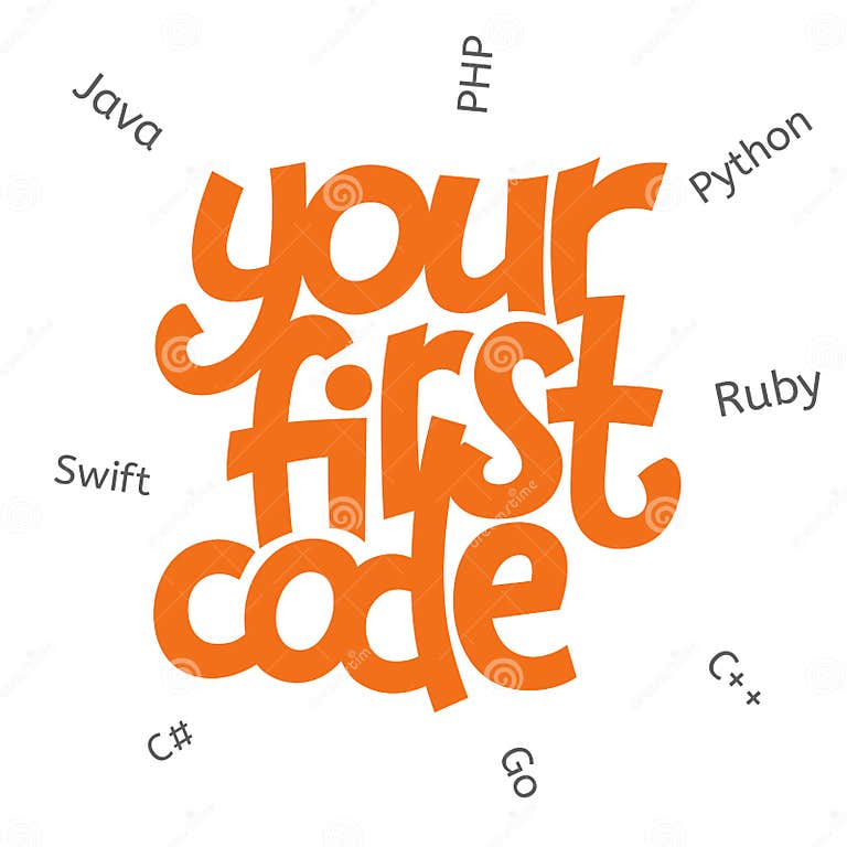 A Vector Image with a Lettering Your First Code. a Children Coding ...