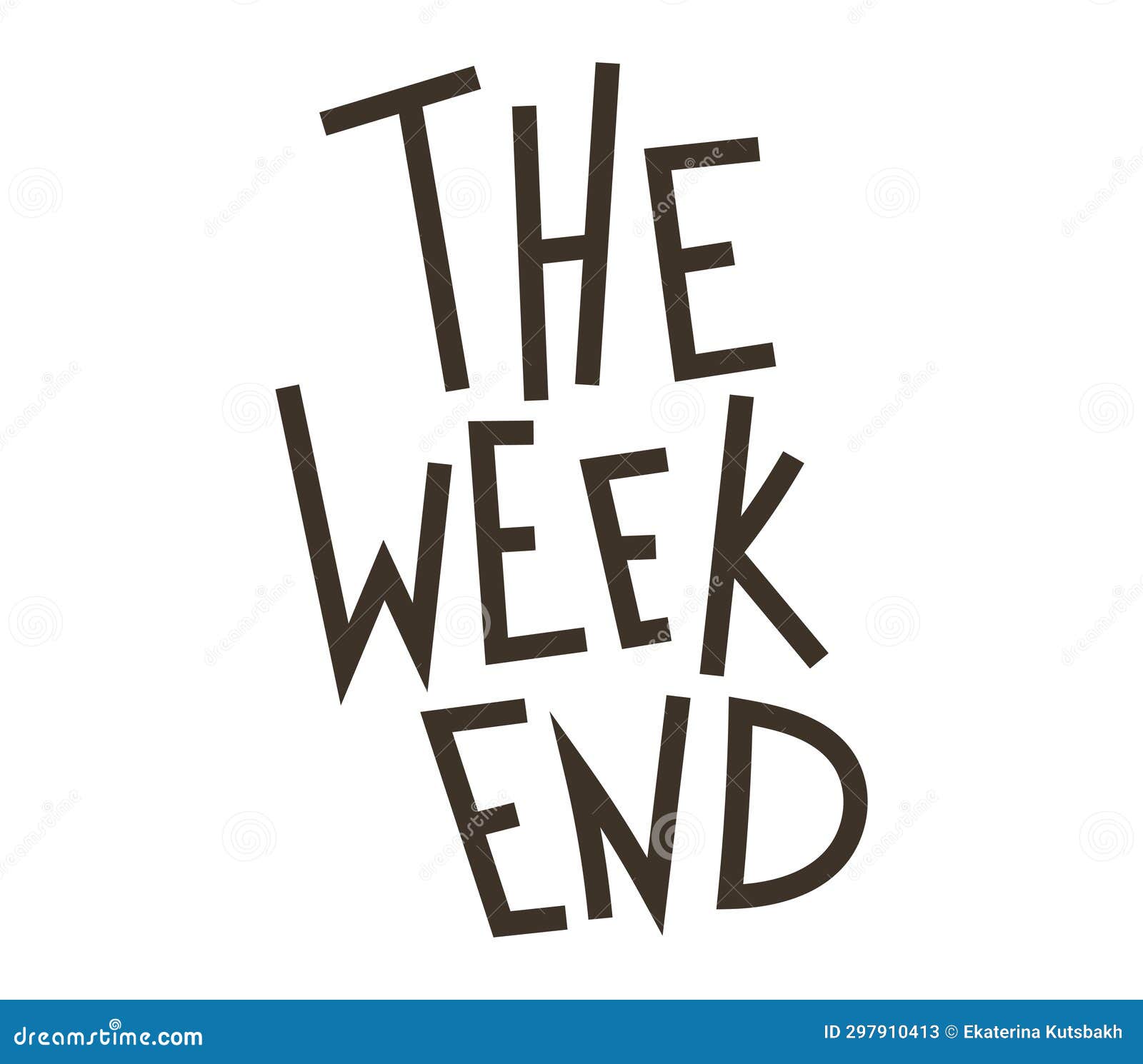 Vector Isolated Text, Hand Lettering the Weekend. Stock Illustration ...