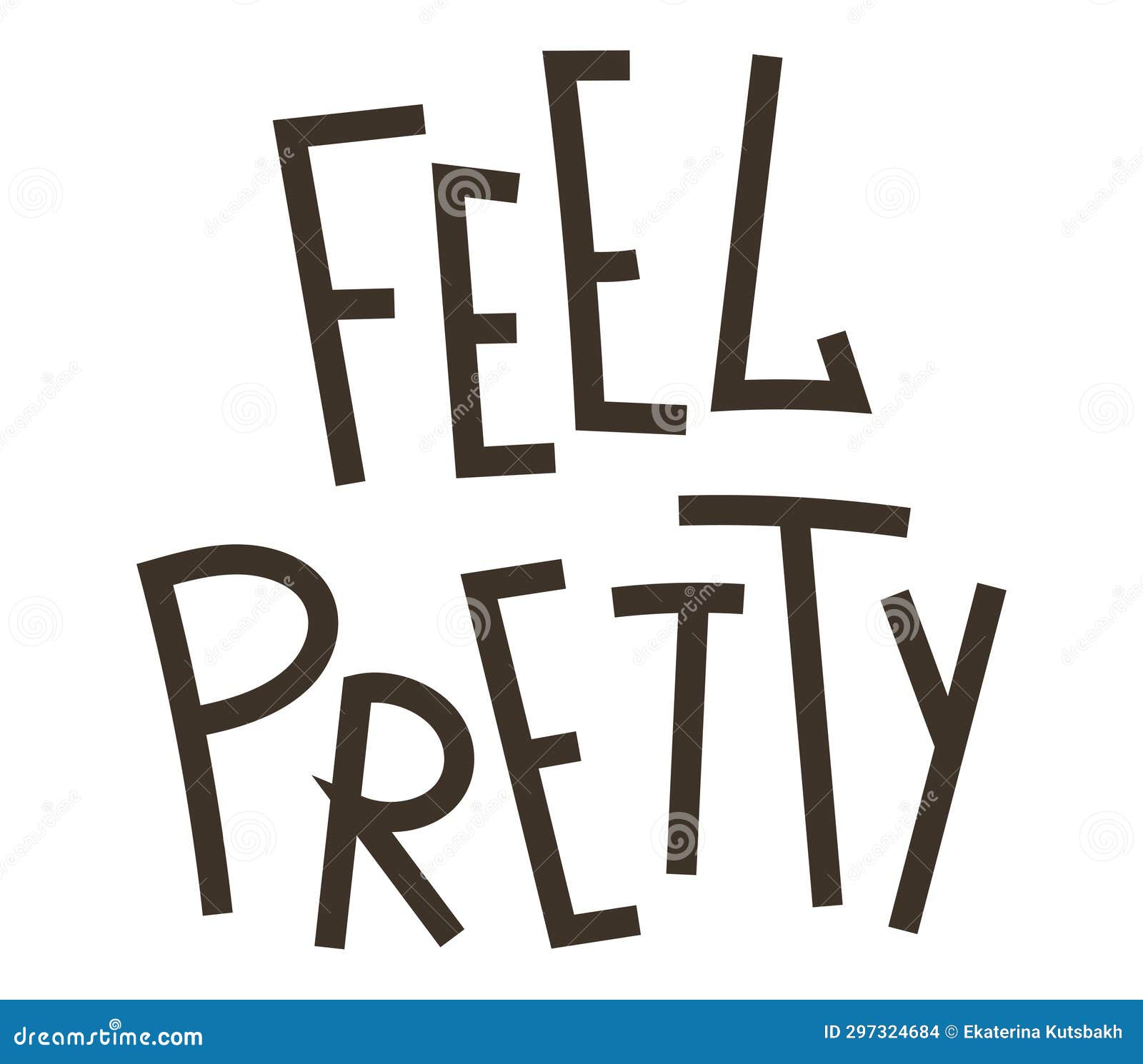 Vector Isolated Trendy Hand Lettering, Text Feel Pretty Stock ...