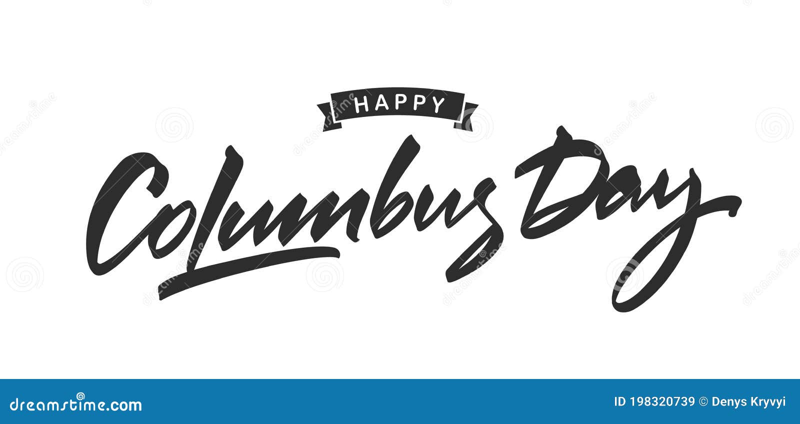 Vector Lettering of Happy Columbus Day White Background. Typography ...