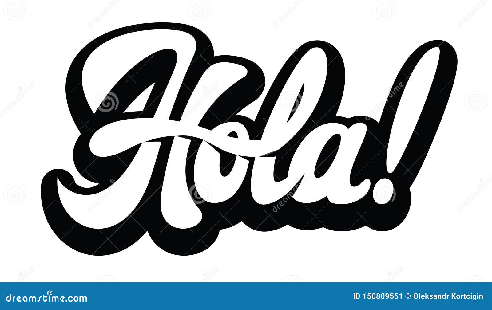 Vector Monochrome Illustration with Stylish Inscription Hola Stock ...