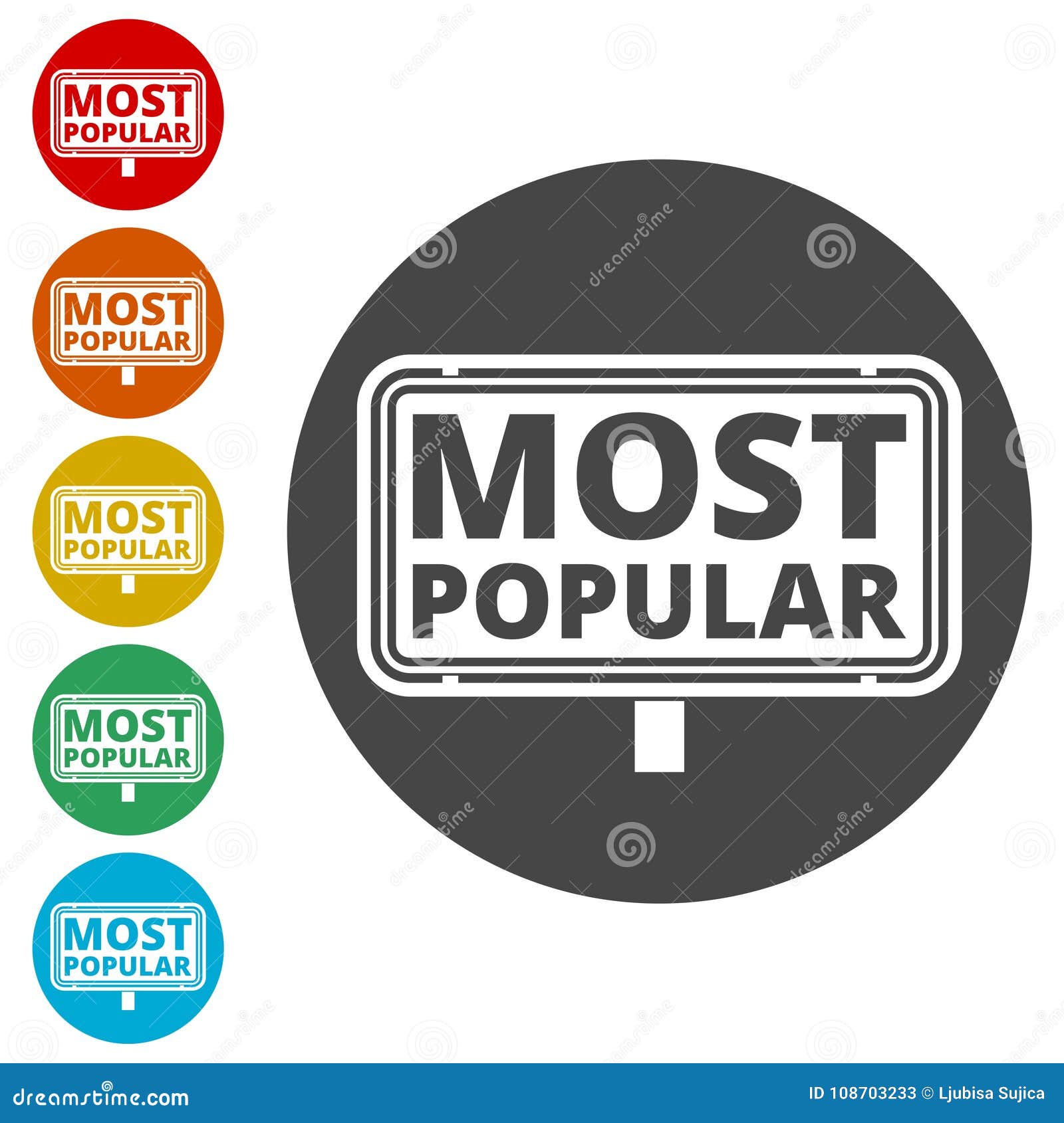 Vector Most Popular Sign stock vector. Illustration of sign - 108703233