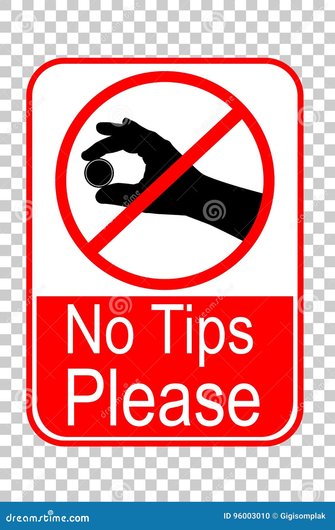 Prohibited Sign No Tips Please, at Transparent Effect Background Stock ...