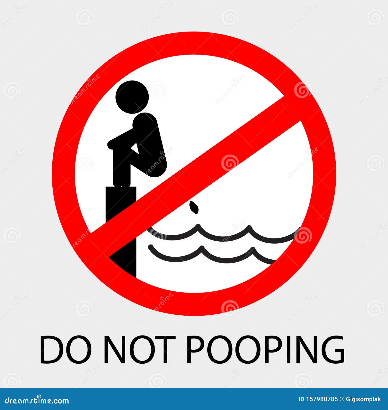 Simple Vector Prohibition Sign, Do Not Pooping at Gray Background Stock ... Simple Vector Prohibition Sign, Do Not Pooping at Gray Background Stock ...
