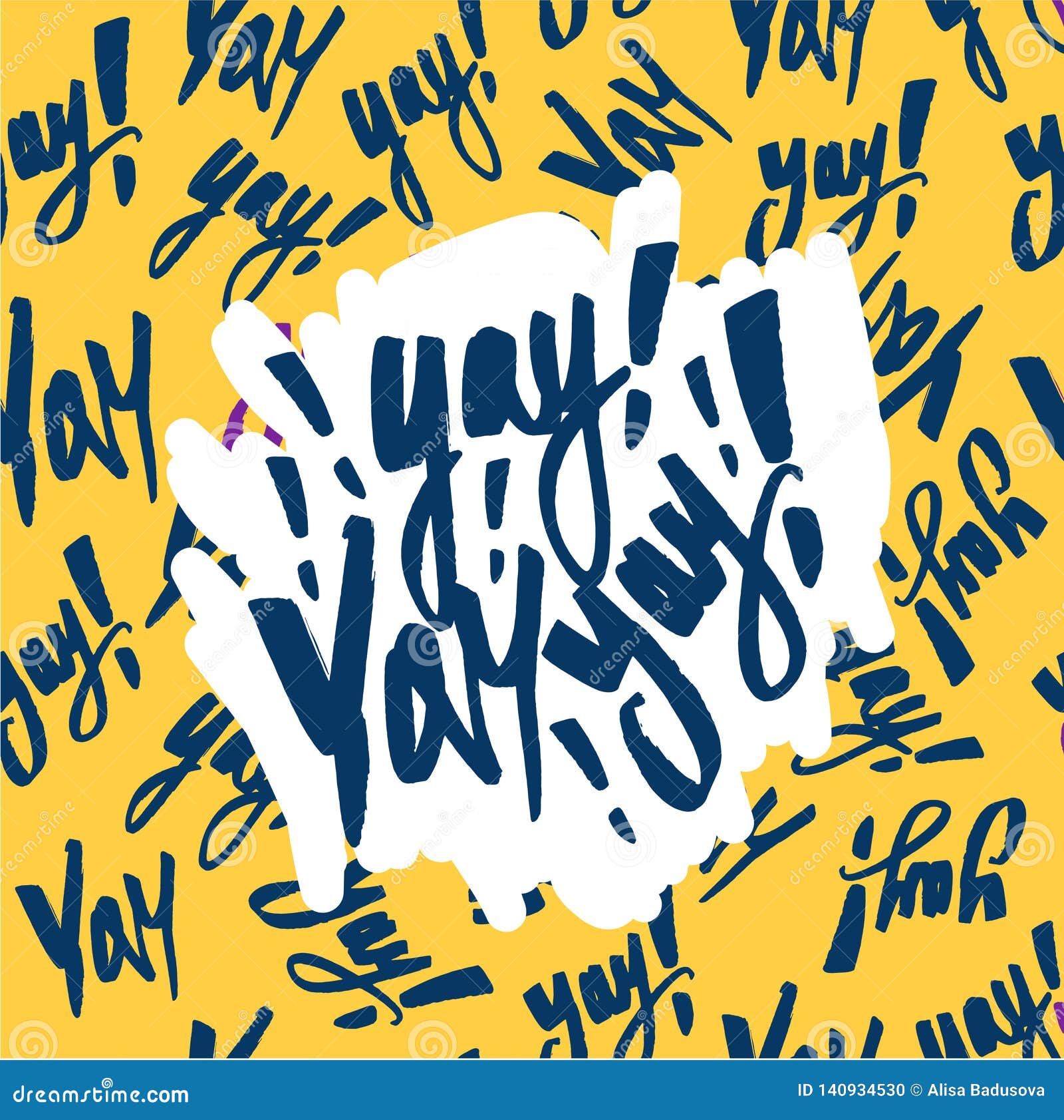 Vector Trendy Hand Lettering Poster. Hand Drawn Calligraphy YAY Stock ...