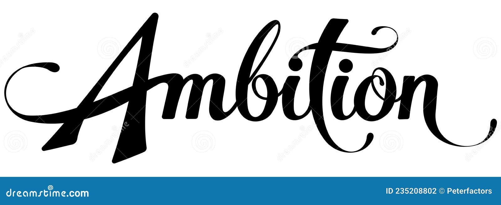 Ambition - Custom Calligraphy Text Stock Vector - Illustration of ...