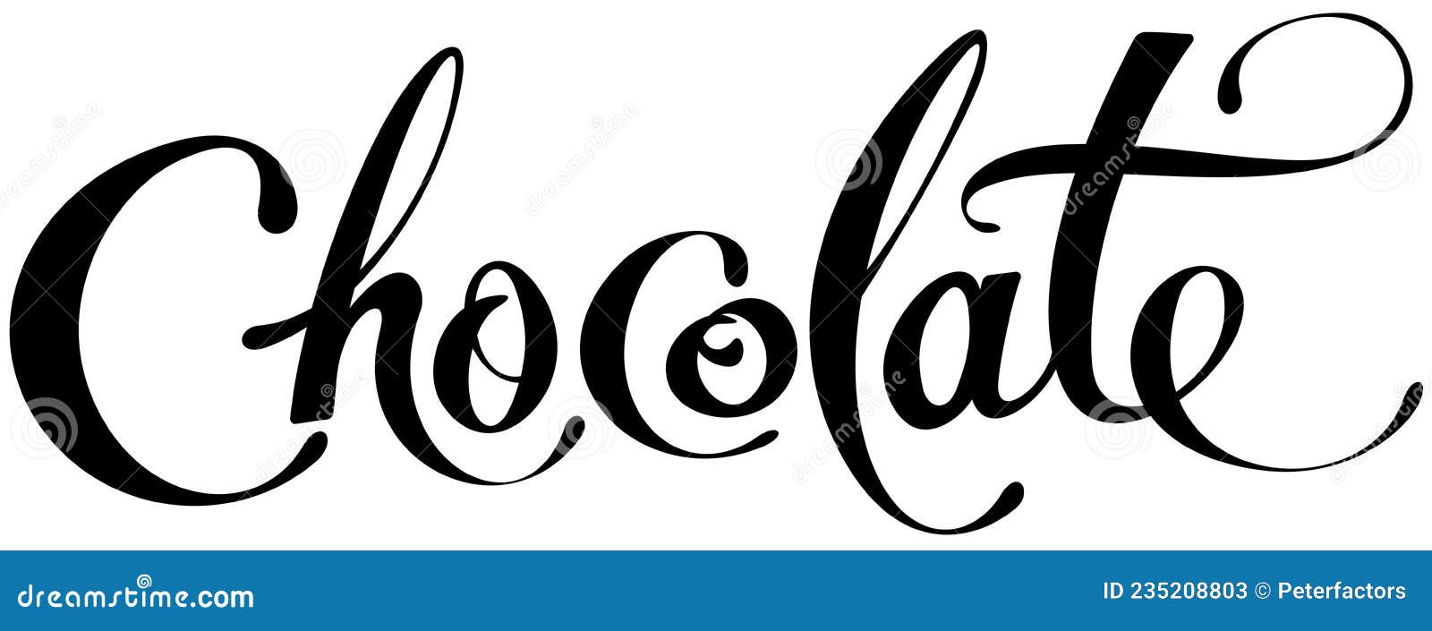 Chocolate - Custom Calligraphy Text Stock Vector - Illustration of skin ...