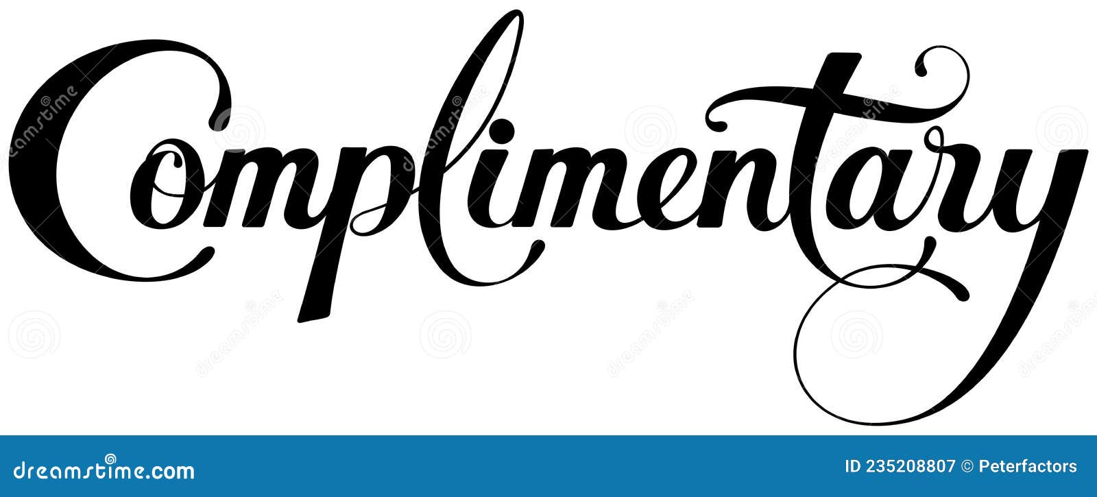 Complimentary - Custom Calligraphy Text Stock Vector - Illustration of ...