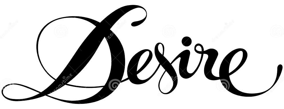 Desire - Custom Calligraphy Text Stock Vector - Illustration of ...