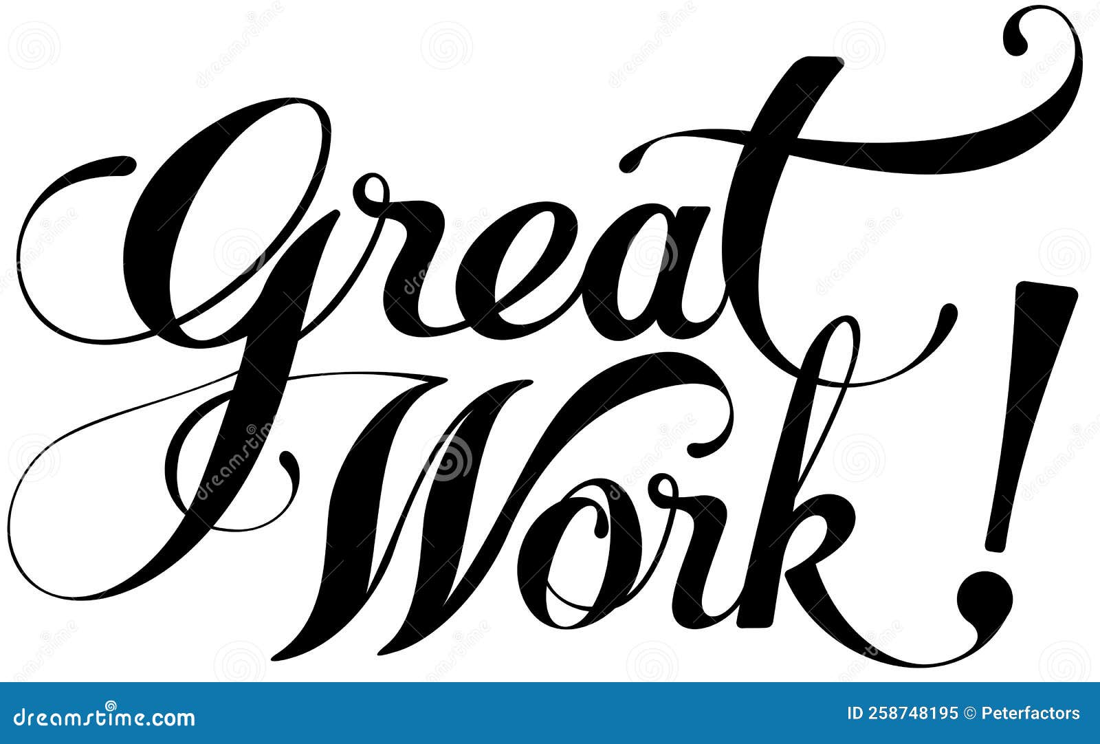Great Work - Custom Calligraphy Text Stock Vector - Illustration of ...