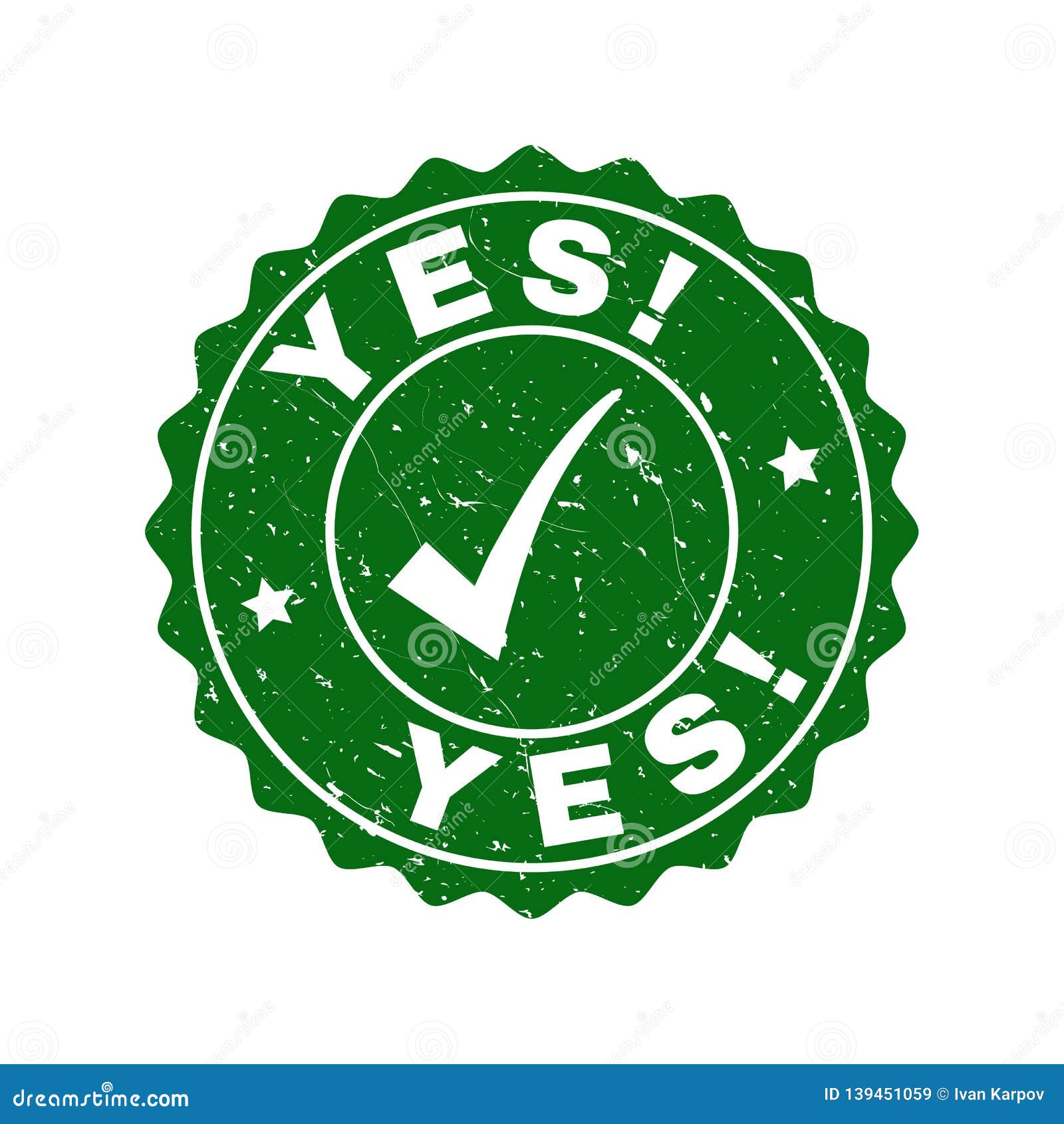 Yes! Grunge Stamp with Tick Stock Vector - Illustration of good, grunge ... Yes! Grunge Stamp with Tick Stock Vector - Illustration of good, grunge ...