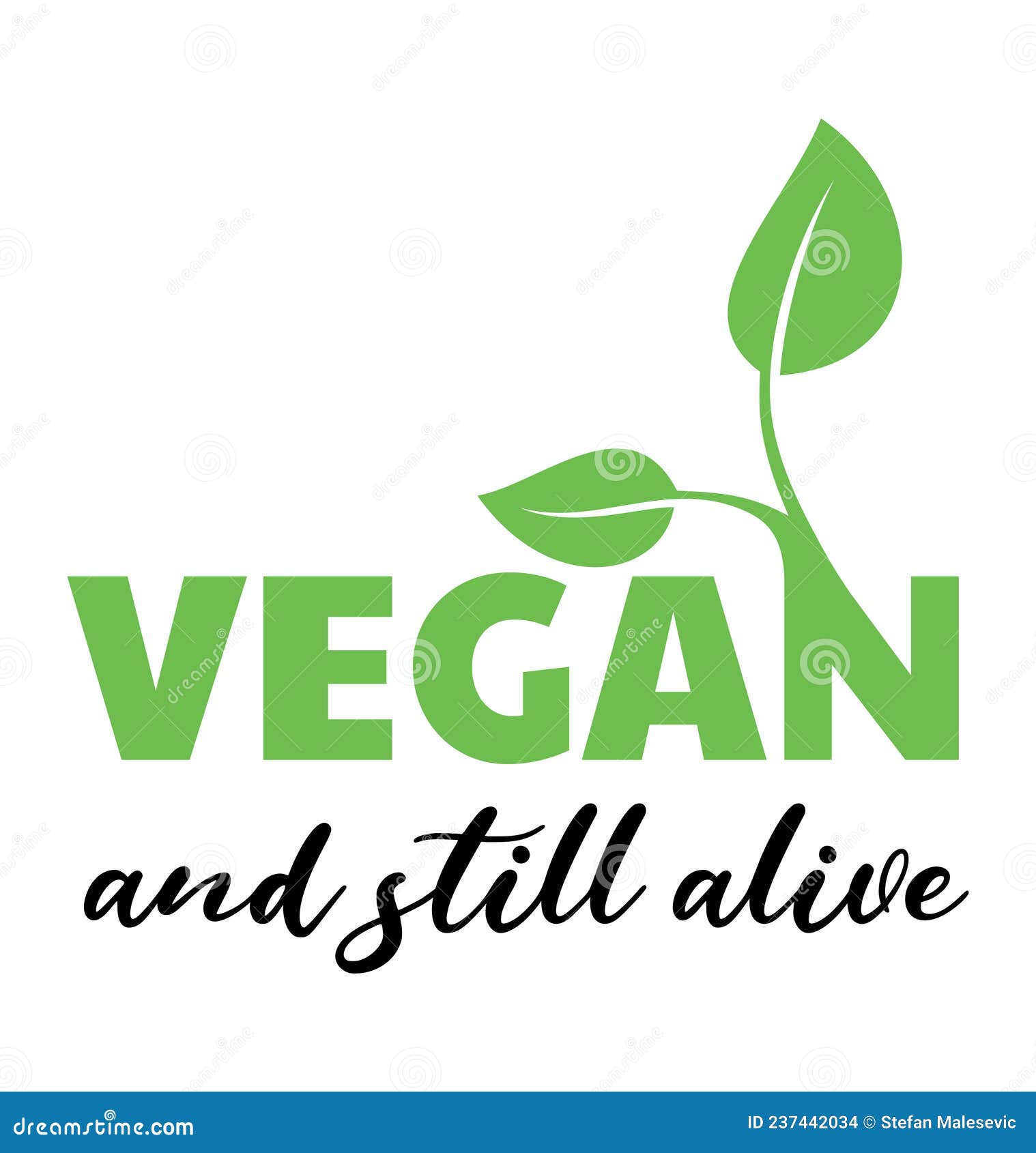 Vegan and still alive sign stock vector. Illustration of message ...