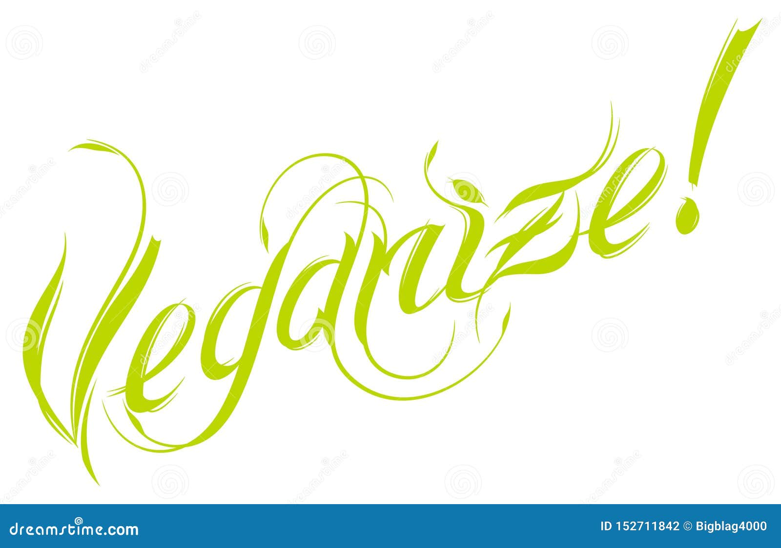 Veganize Vector Motto.Vector Lettering. Stock Vector - Illustration of ...