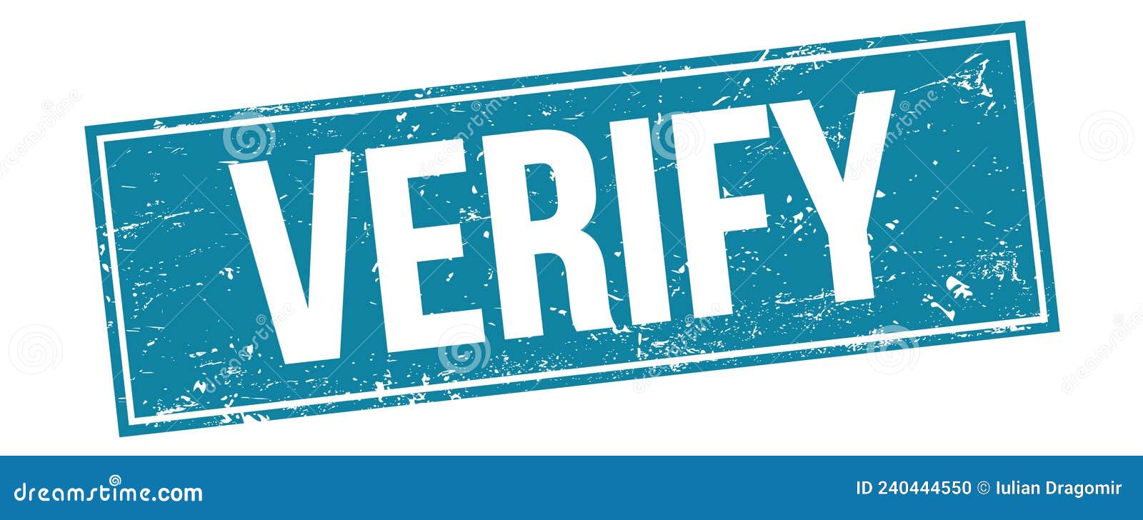 VERIFY Text on Blue Grungy Rectangle Stamp Stock Illustration ...