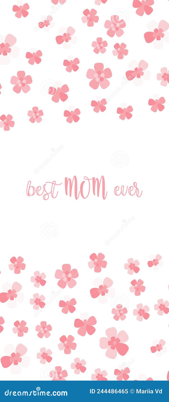 Vertical Best MOM Ever Poster. Simple Vector Lettering with Quote and ...