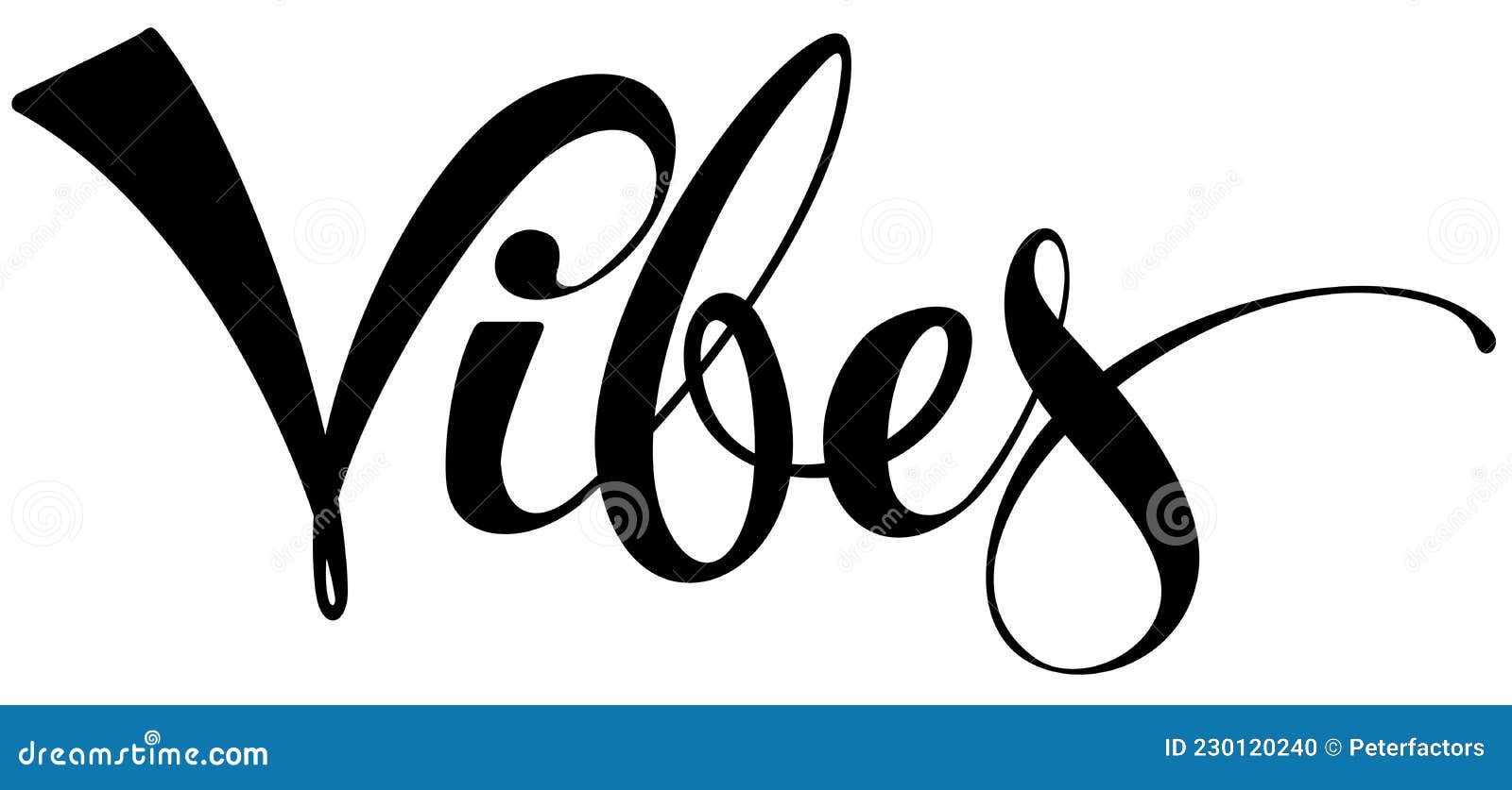 Vibes - Custom Calligraphy Text Stock Vector - Illustration of ambience ...