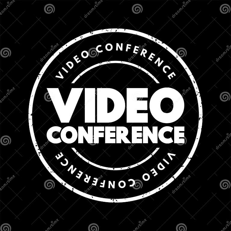 Video Conference Text Stamp, Concept Background Stock Image - Image of ...