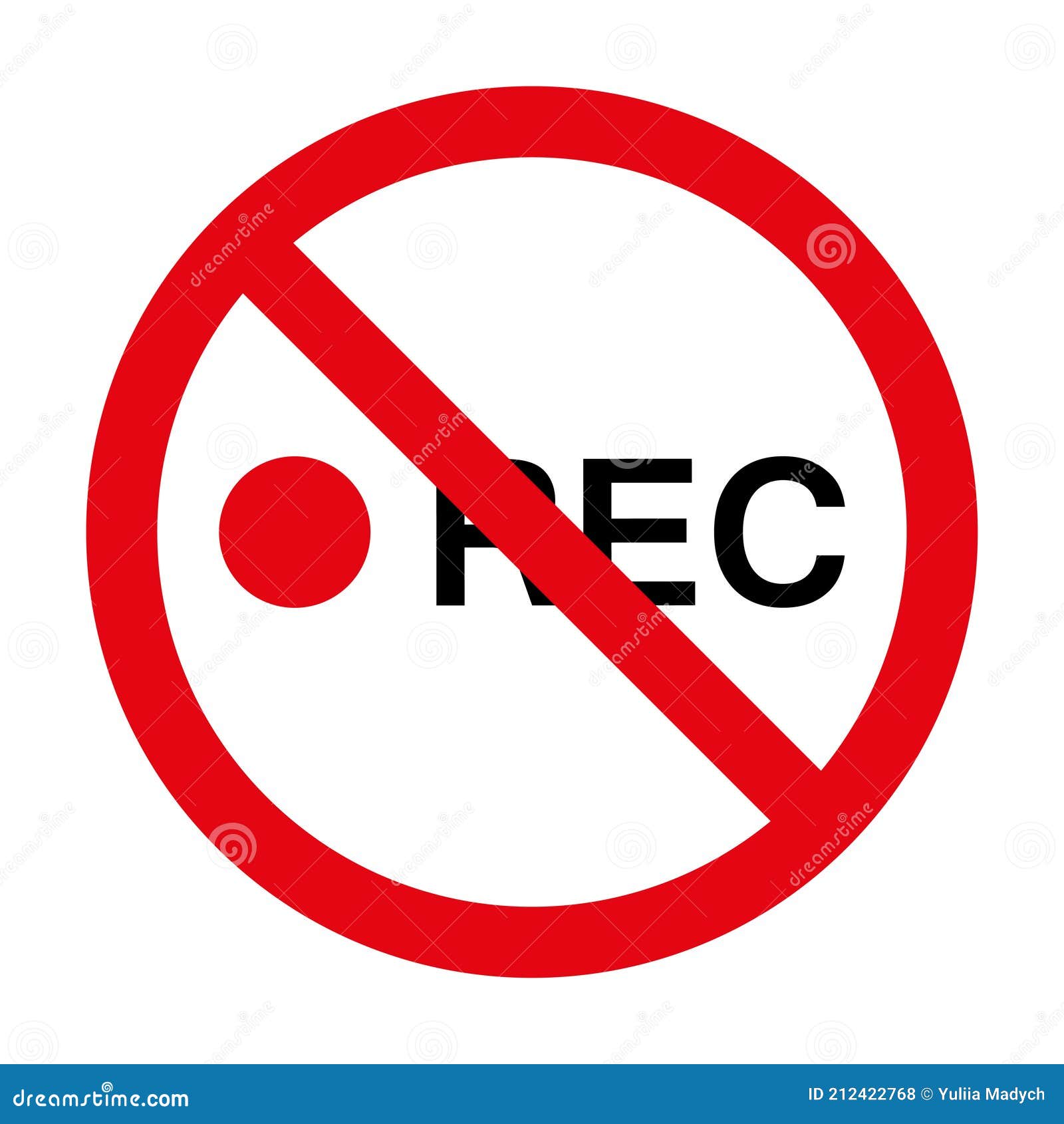 Video Recording is Prohibited. Camcorder Icon is Missing. Flat Style ...
