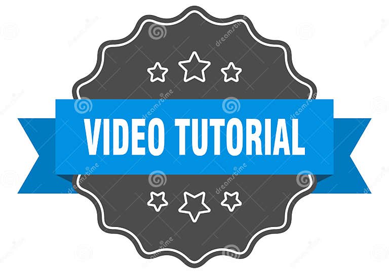Video Tutorial Label. Video Tutorial Isolated Seal. Sticker. Sign Stock ...