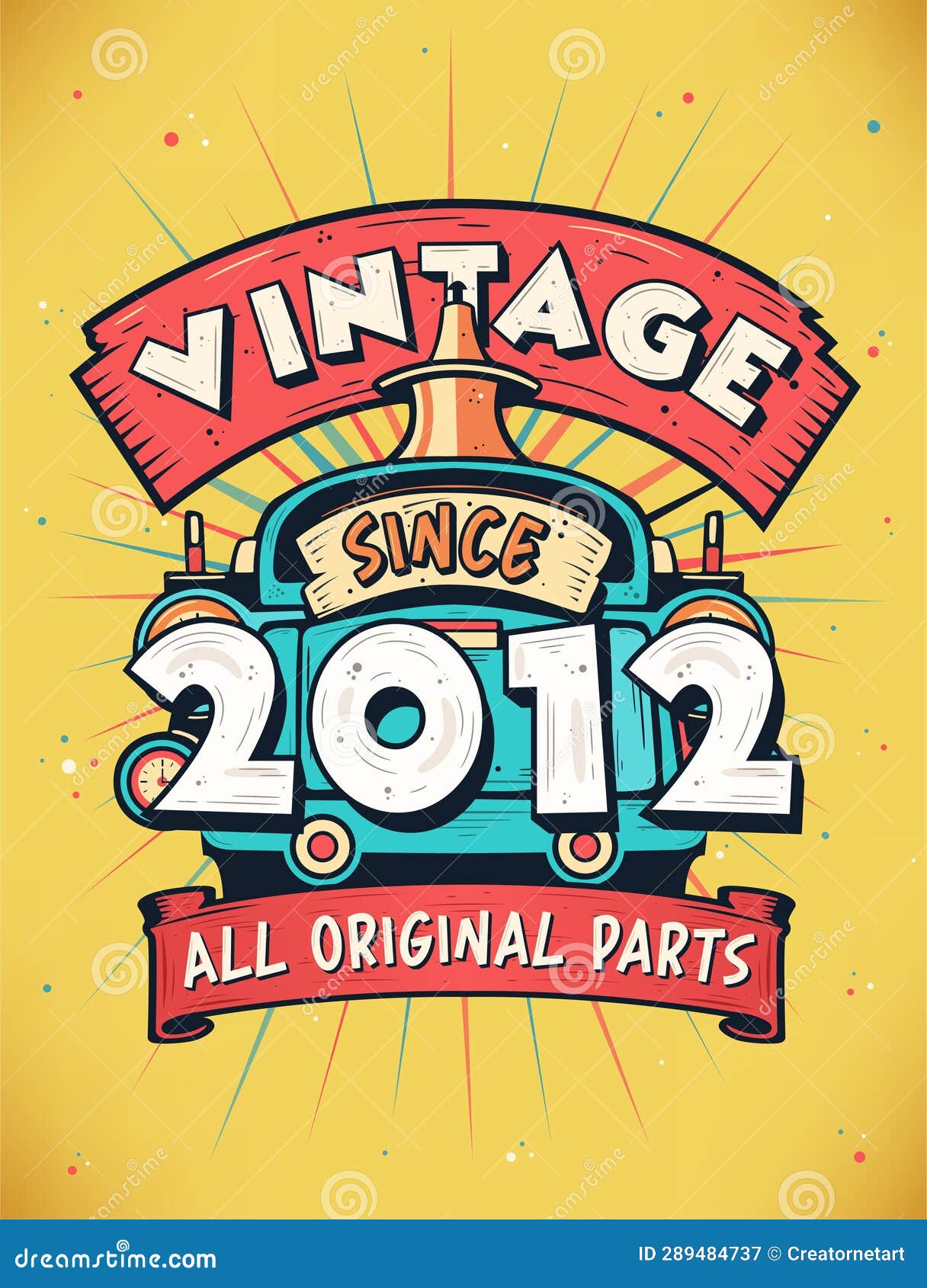 Vintage since 2012, Born in 2012 Vintage Birthday Celebration Stock ...
